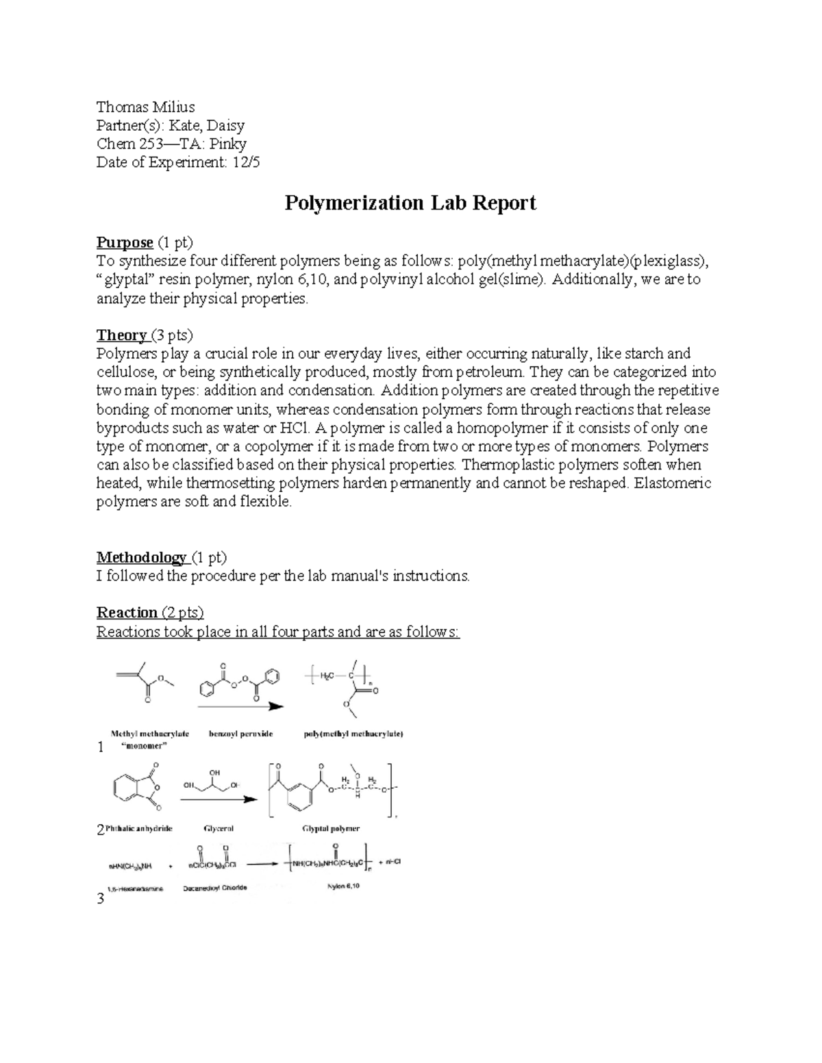 Polymerization lab - lab - Thomas Milius Partner(s): Kate, Daisy Chem ...