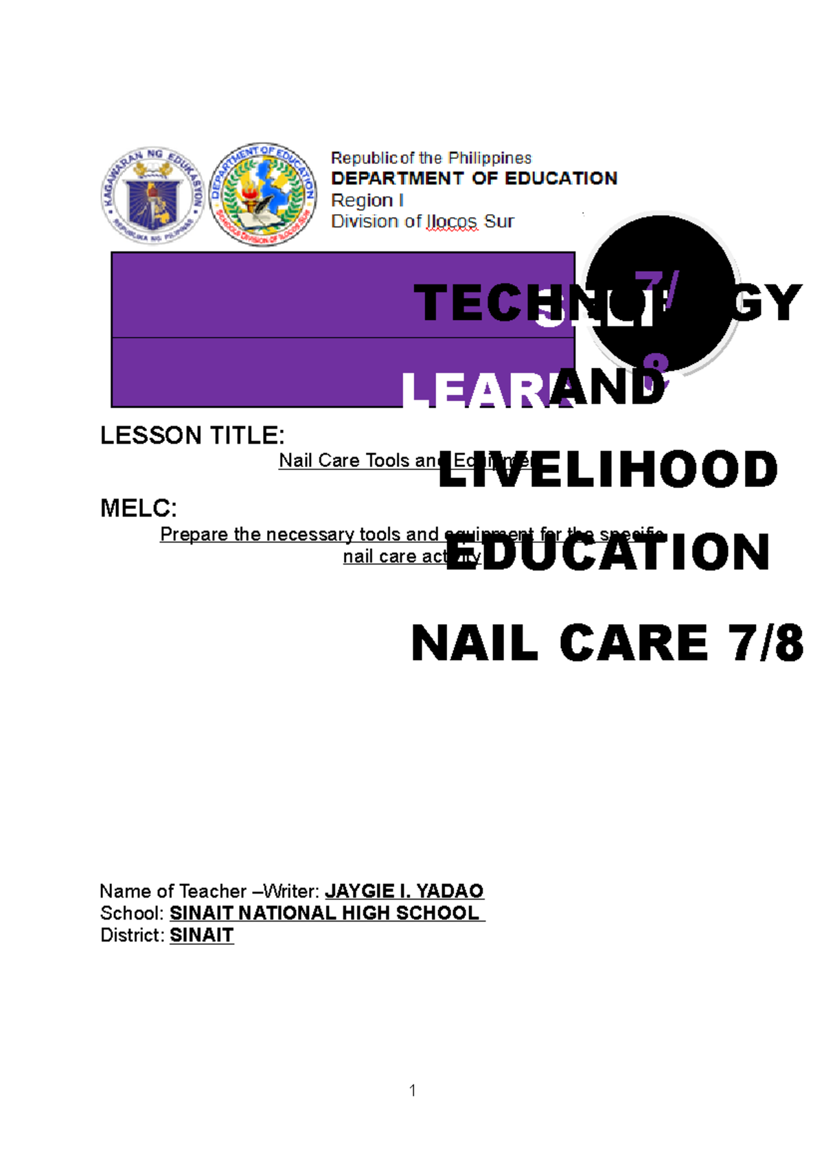 Beauty CARE SLK 1 - modules - LESSON TITLE: Nail Care Tools and Equipment MELC: Prepare the ...