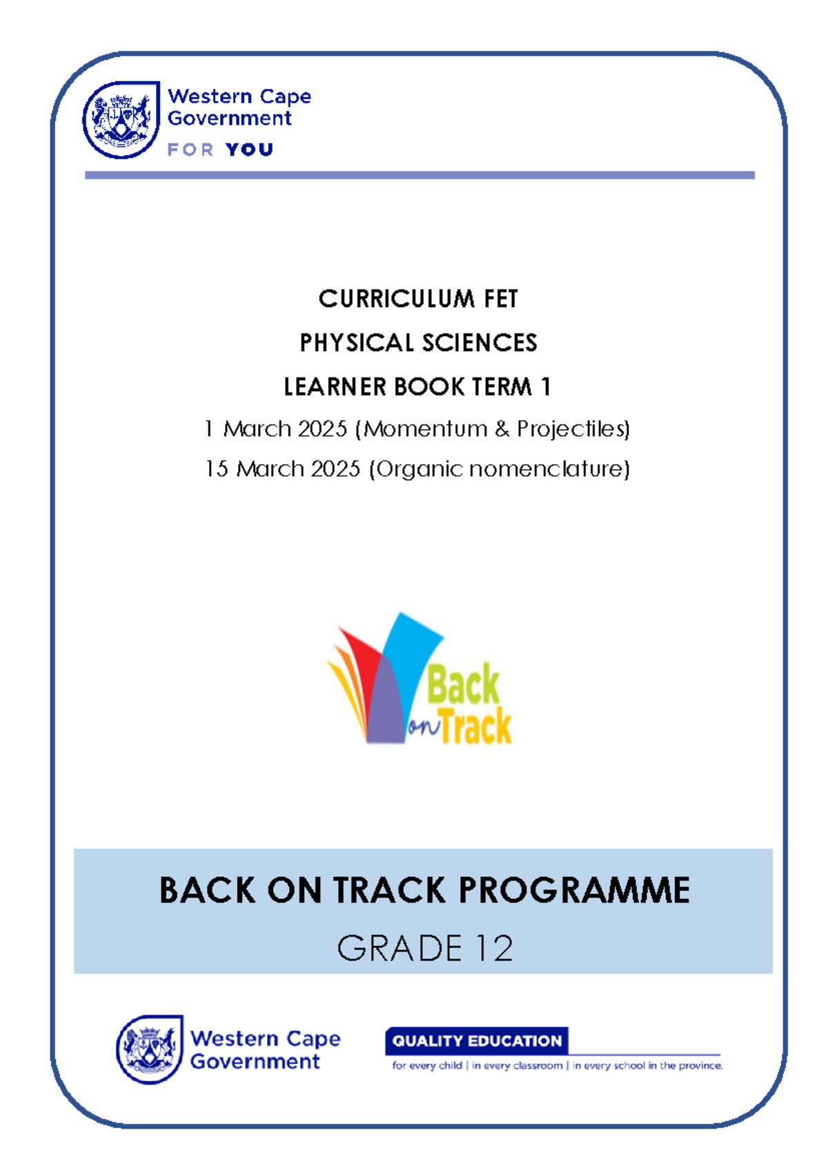 Physical Sciences BOT Gr12 Term 1 2025 Learner book - CURRICULUM FET PHYSICAL SCIENCES LEARNER ...