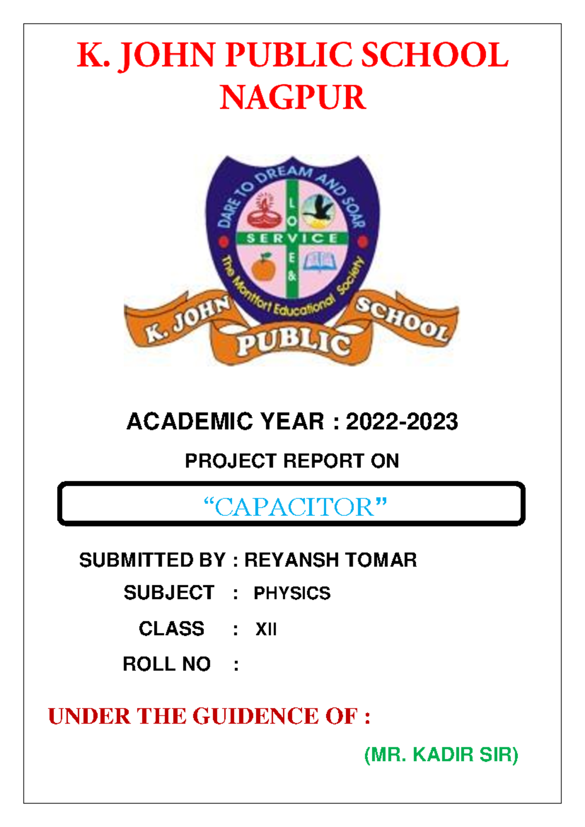 Physics Project Report on Capacitors - Class XII (621205422) - Studocu