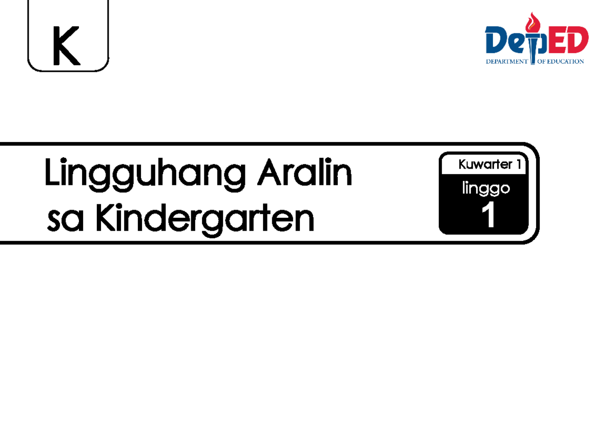 LE Kinder Q1 Week 1 Lesson Plans and Classroom Activities - Studocu