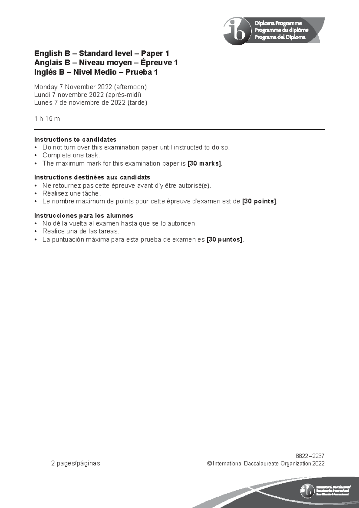 English B – Standard Level – Paper 1 Exam (Nov 7, 2022) - Studocu