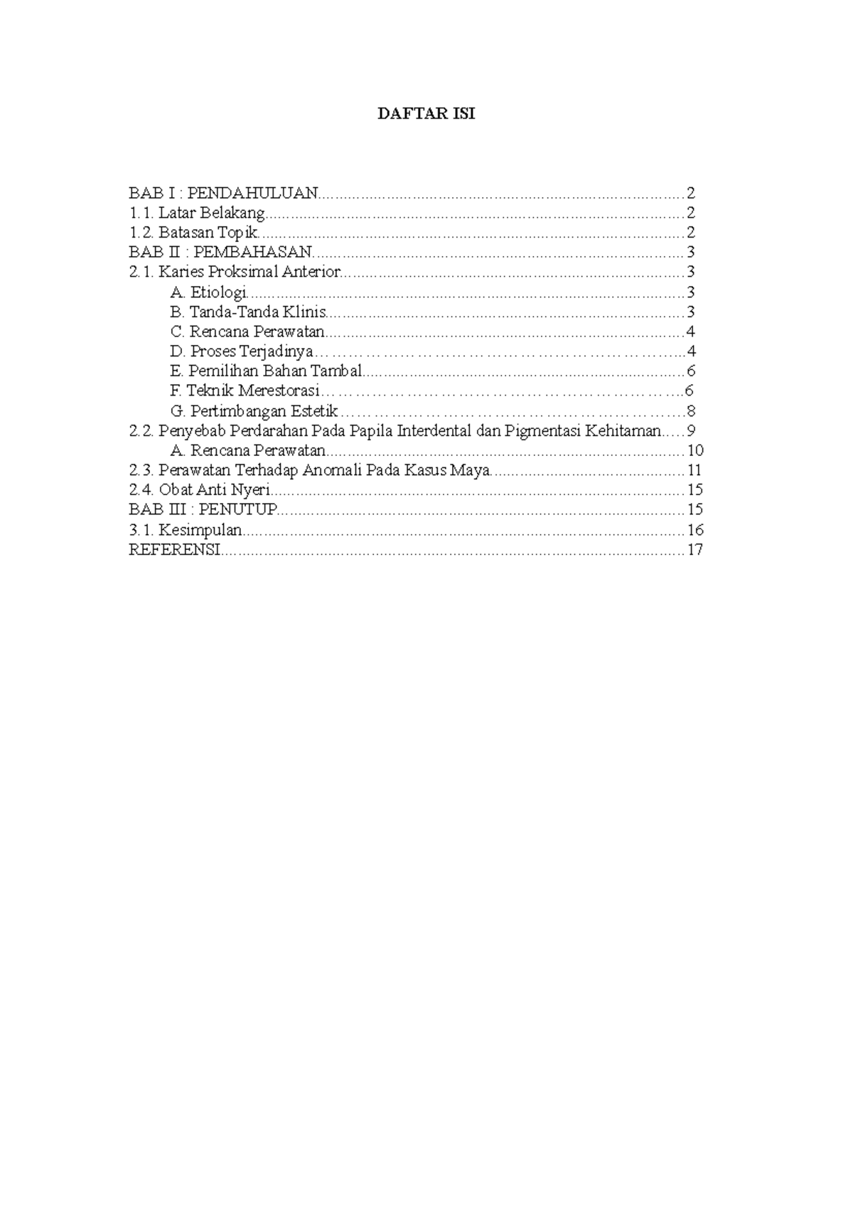 Jenis-jenis karies proksimal dan perawatannya - DAFTAR ISI BAB I ...