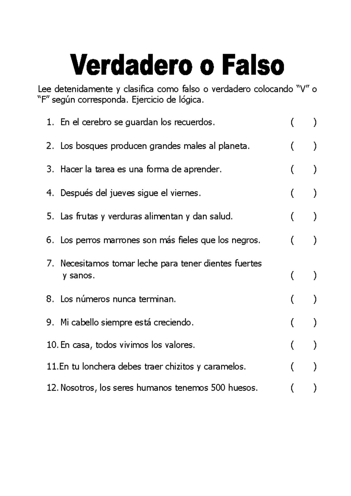 Prueba De Verdadero O Falso Verdadero O Falso? Juego