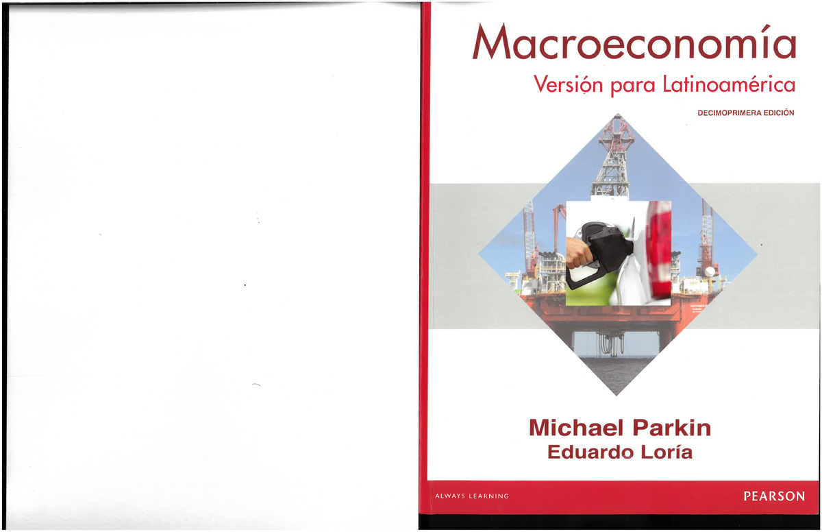 Macroeconomía: Versión para Latinoamérica (Ed. Parkin & Loría) - Studocu