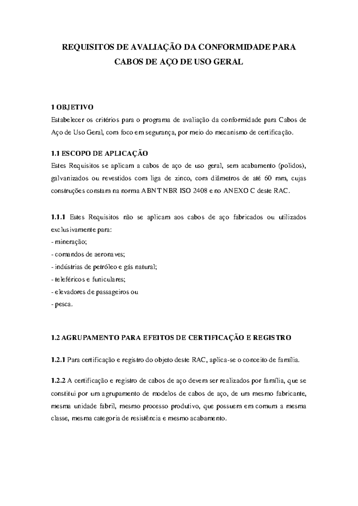 ABNT NBR ISO 2408 - Requisitos de Conformidade para Cabos de Aço - Studocu