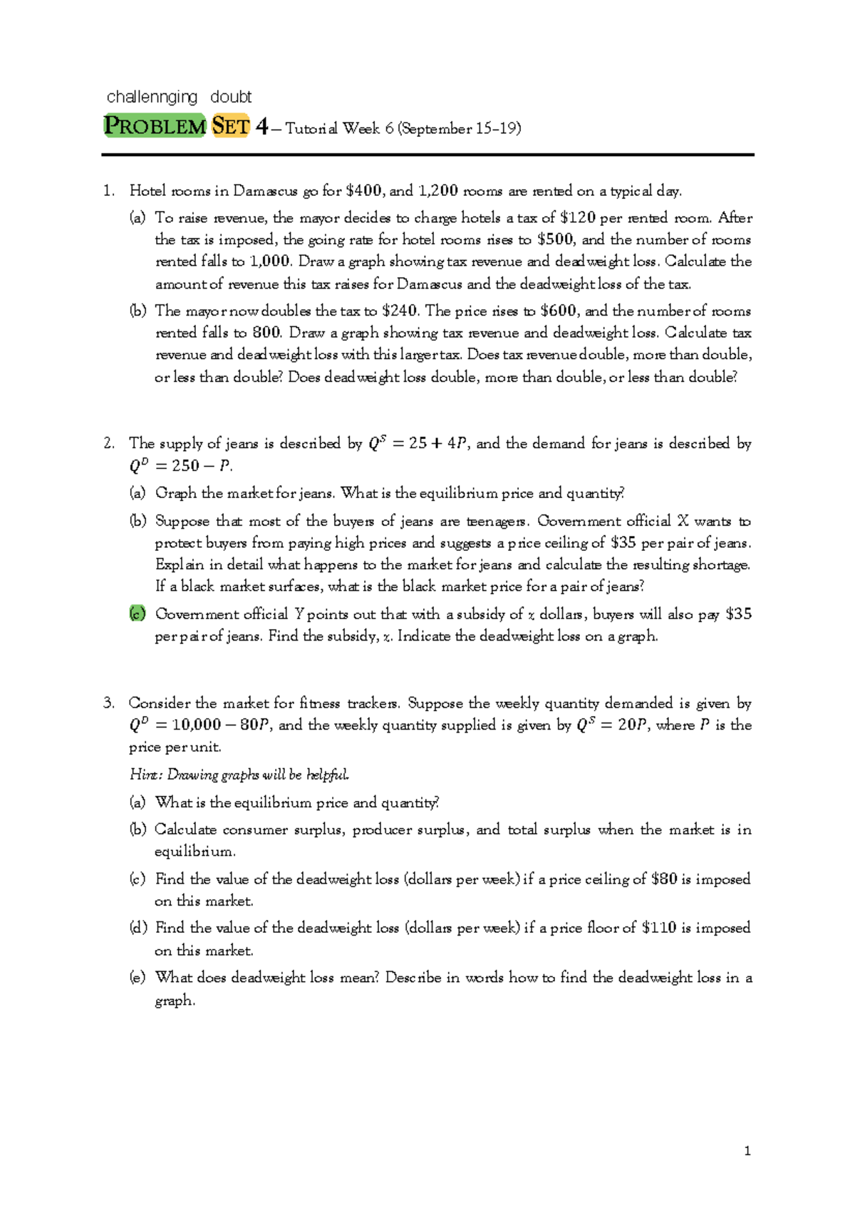 Problem Set 4 - EC1101E Tutorial Week 6: Taxation and Market Analysis ...