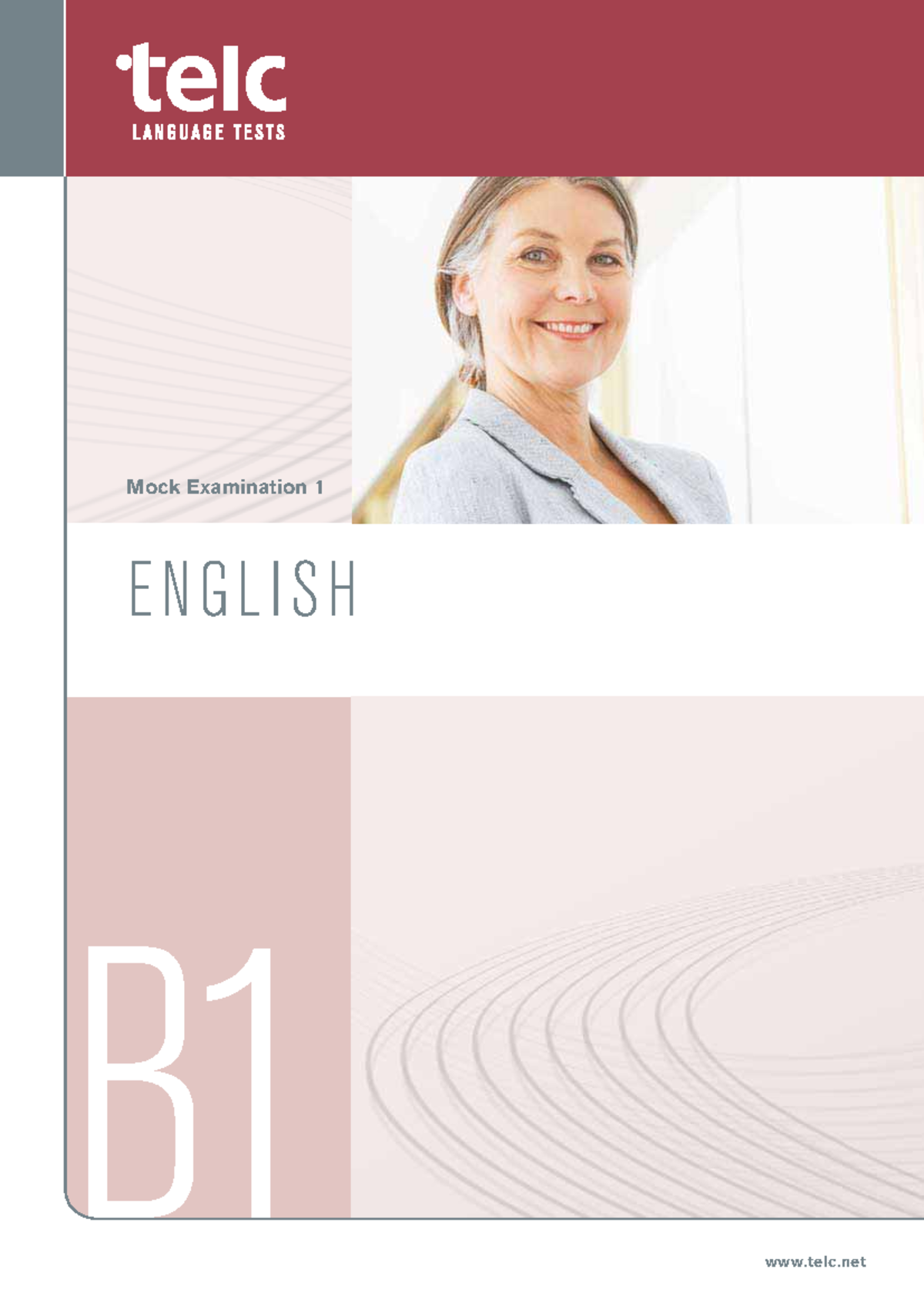 B1 English test - B1 EFL test - telc B EN GLISH Mock Examination 1 ...