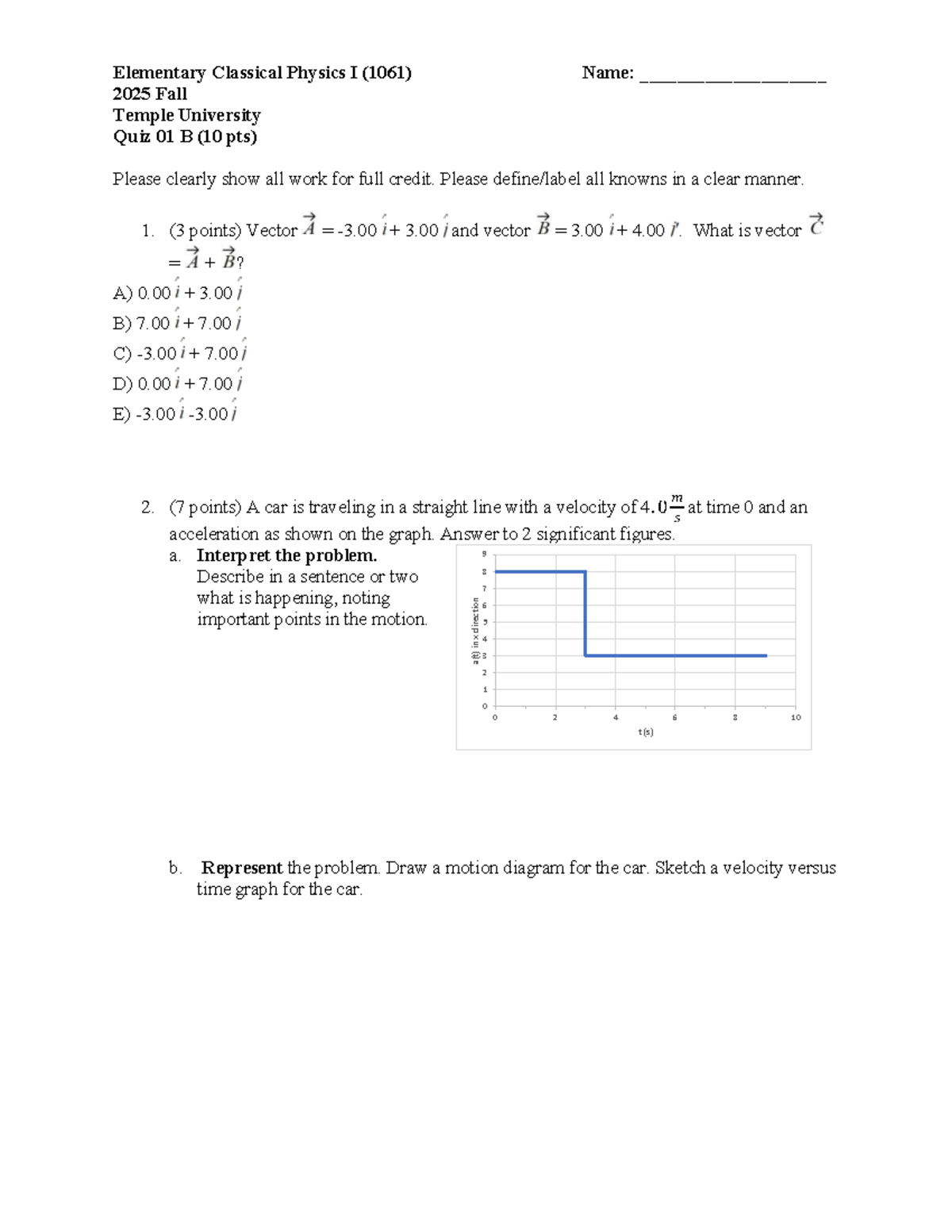 Elementary Classical Physics I (1061) 2025 Fall Quiz 01 B Solutions ...