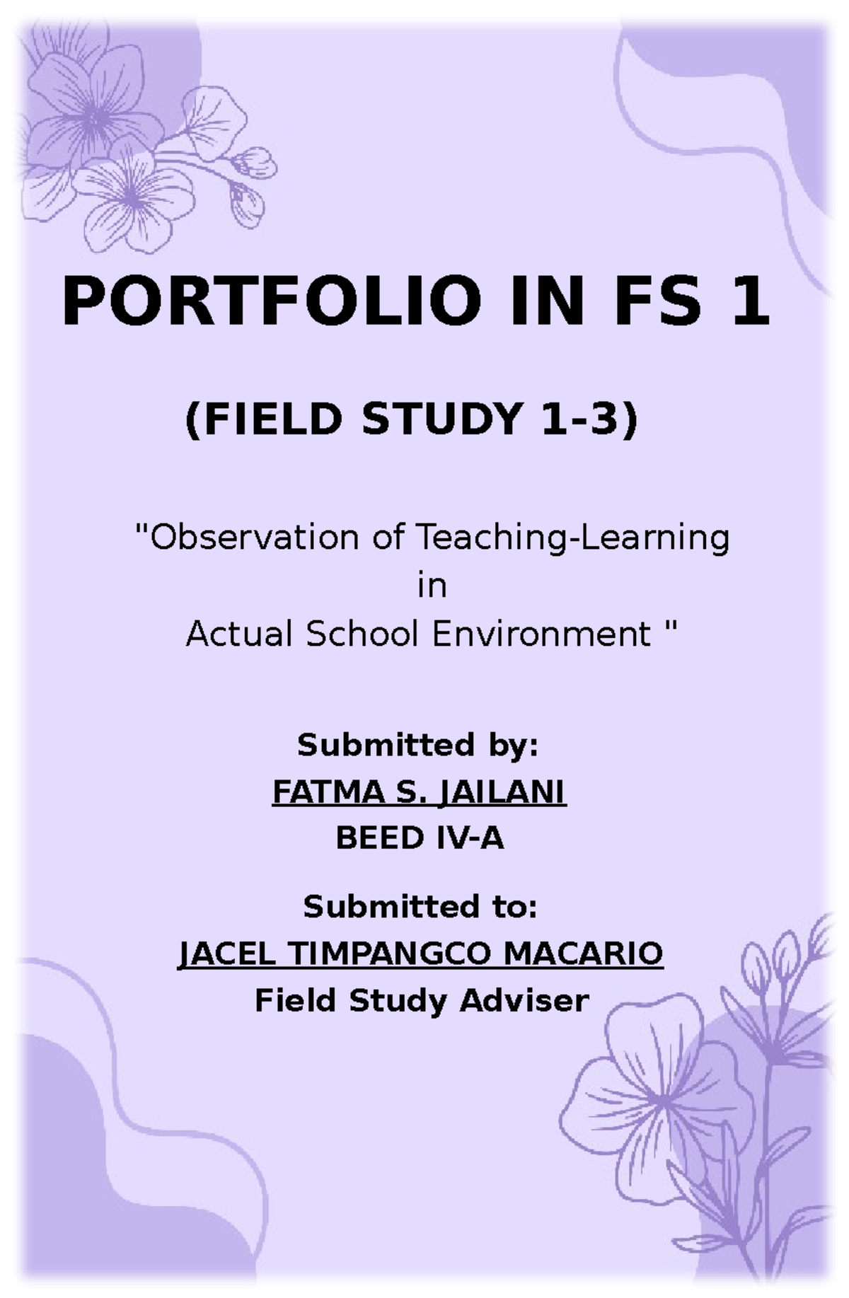 Jaisa FS1-1 - answer - Submitted by: FATMA S. JAILANI BEED IV-A ...