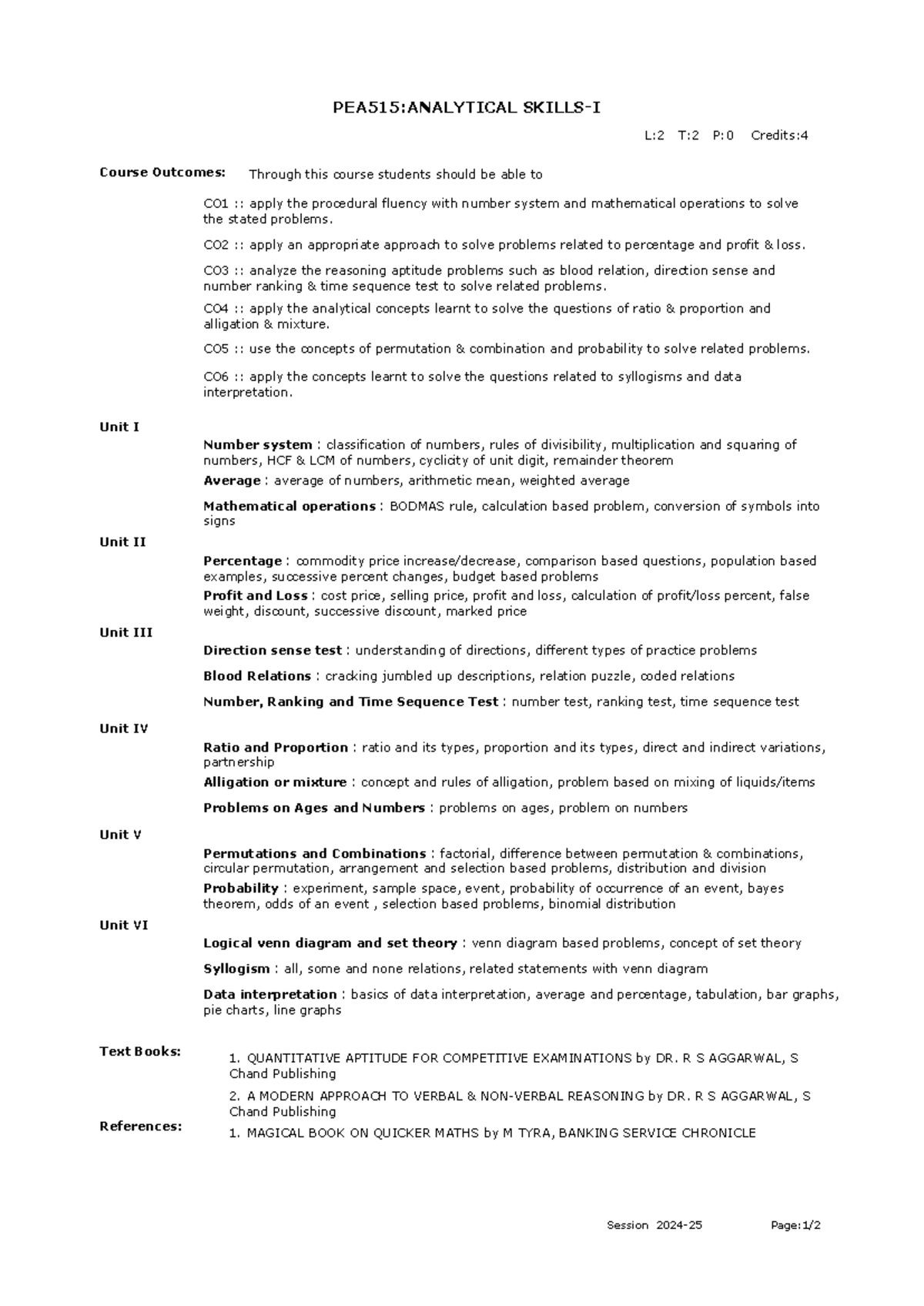 Pea515 syllabus - PEA515:ANALYTICAL SKILLS-I Course Outcomes: CO1 :: apply the procedural ...