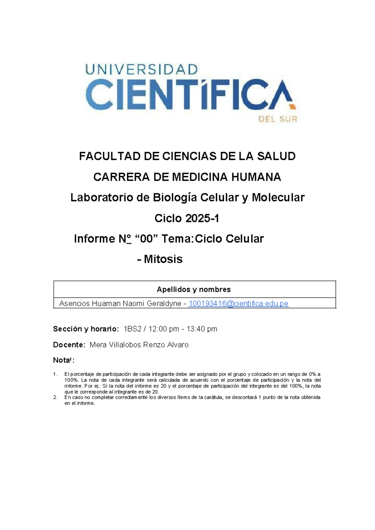 Informe de Biología Celular y Molecular: Ciclo Celular y Mitosis 1BS2 ...