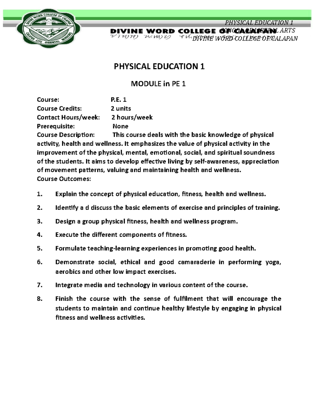 Physical- Education- Modules-1 (1) - SCHOOL OF LIBERAL ARTS DIVINE WORD COLLEGE OF CALAPAN ...