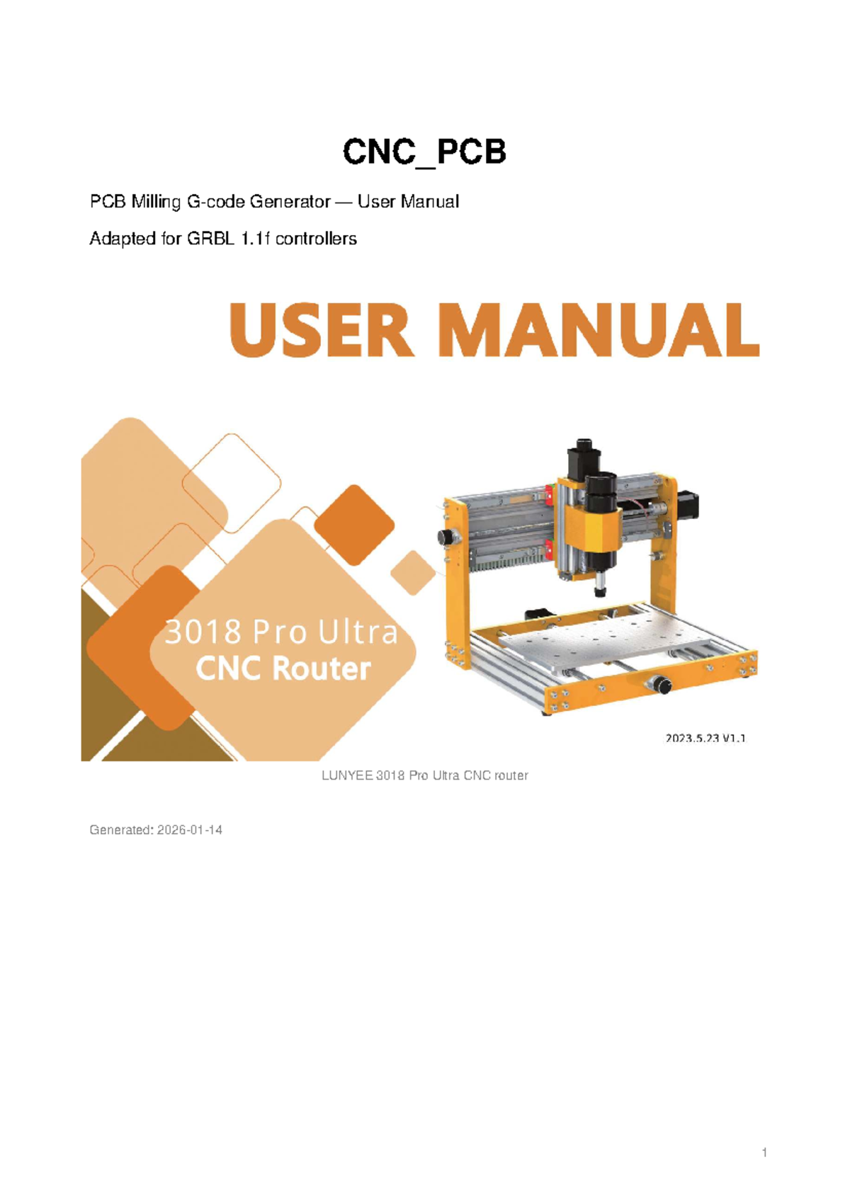 CNC_PCB User Manual for GRBL 1.1f Controllers - LUNYEE 3018 Pro - Studocu
