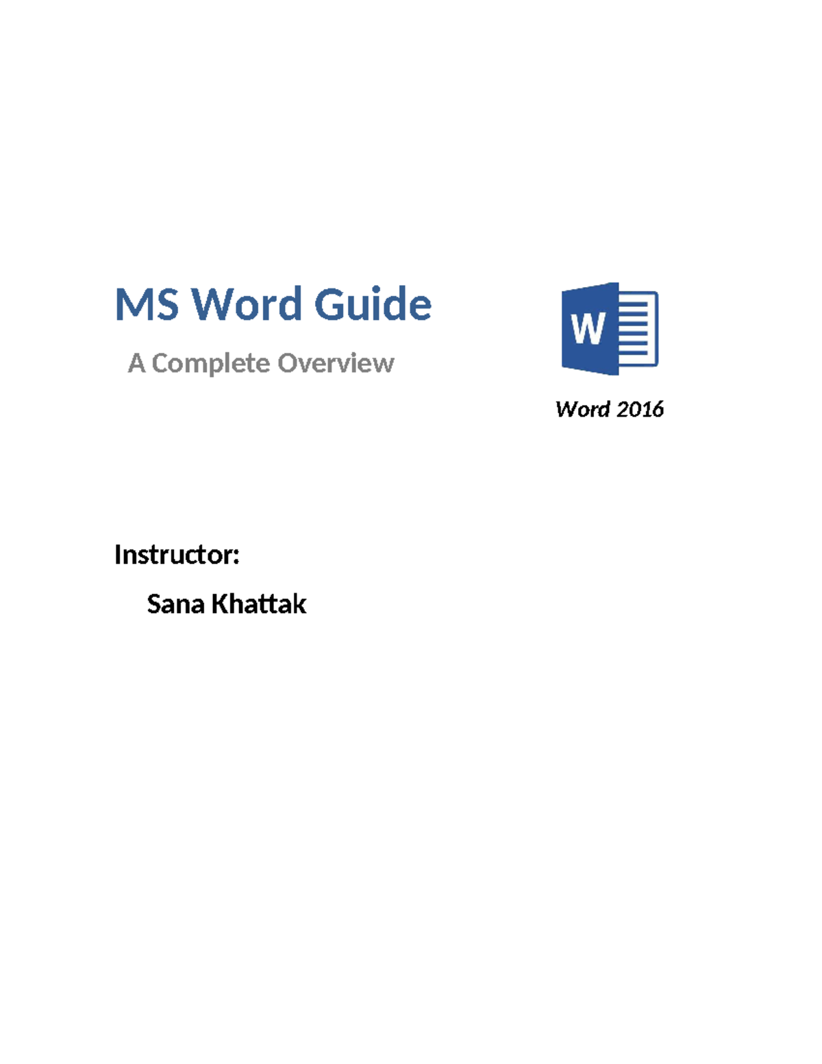 Lab-02,03,04,05 MS Word-Guide - MS Word Guide A Complete Overview Word ...