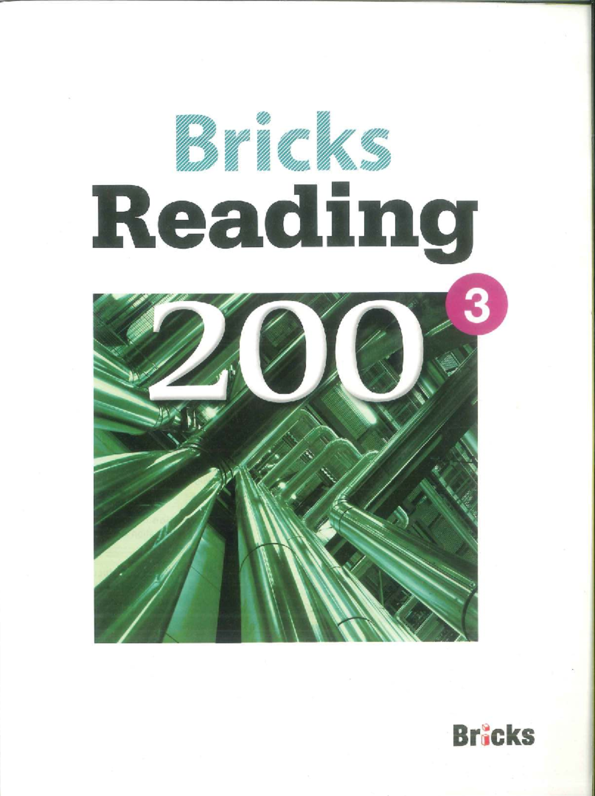 Bricks Reading 200: Enhancing Reading Skills and Comprehension - Studocu