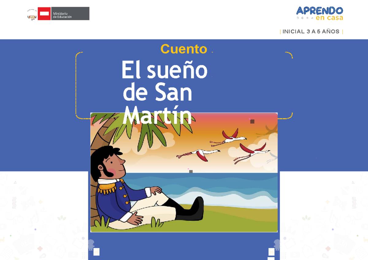 Cuento para Niños: El Sueño de San Martín (3 a 5 Años) - Studocu