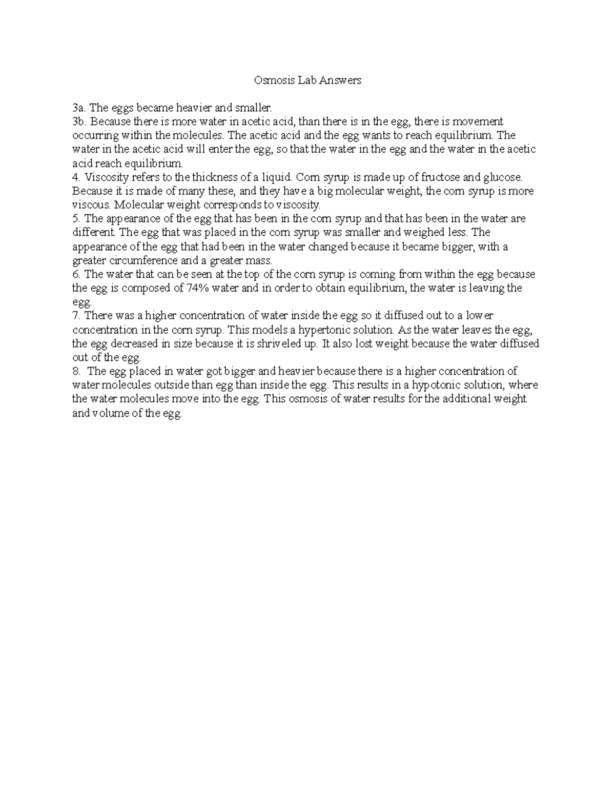 Lab osmosis - Osmosis Lab Answers 3a. The eggs became heavier and ...