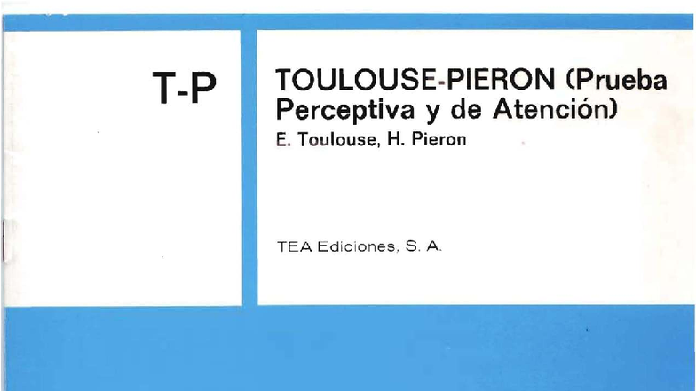 Test de Toulouse Piéron: Manual y Normas de Aplicación - Studocu