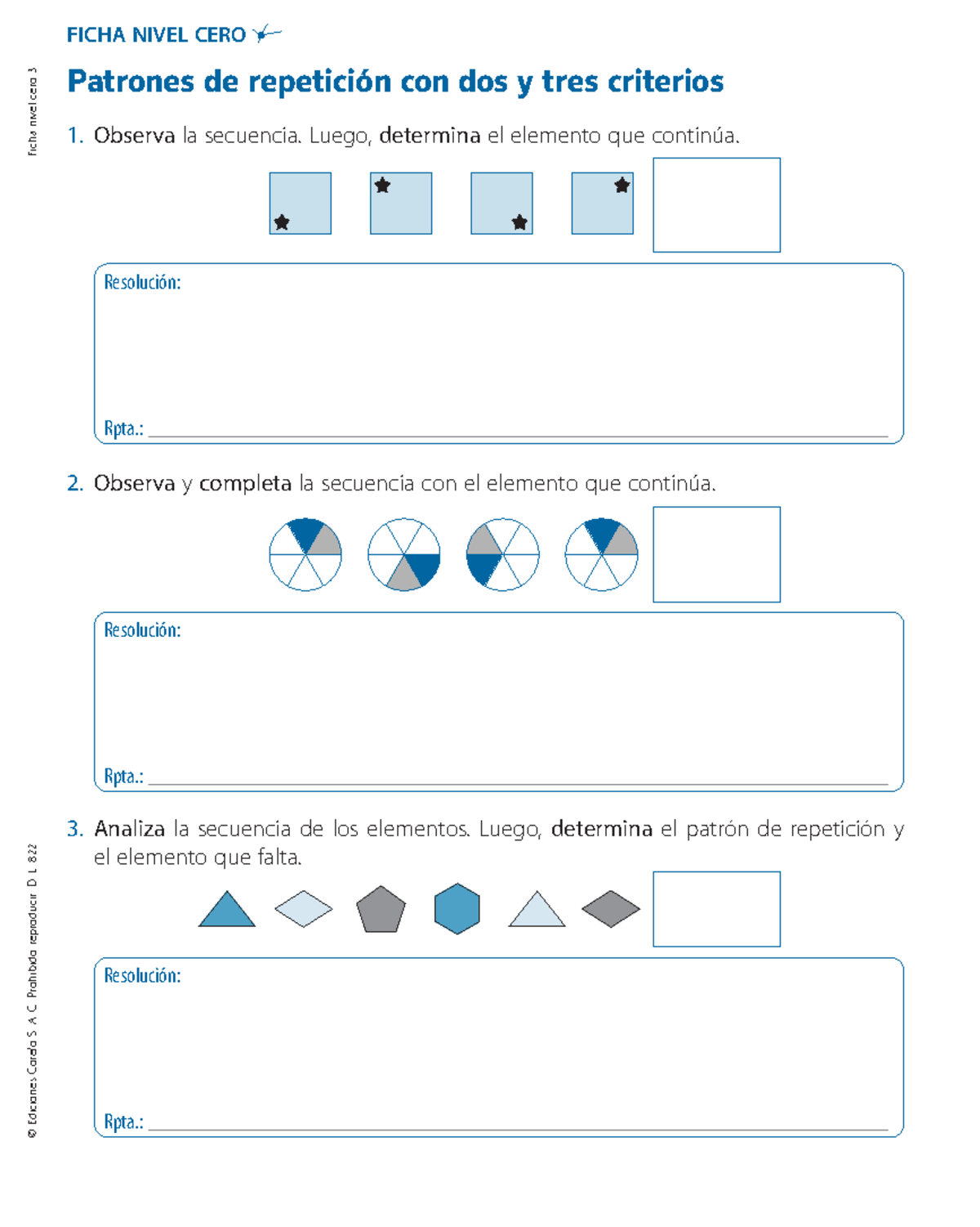 F0 Patrones de repetición con dos y tres criterios - Ficha nivel cero 3 © Ediciones Corefo S. A ...