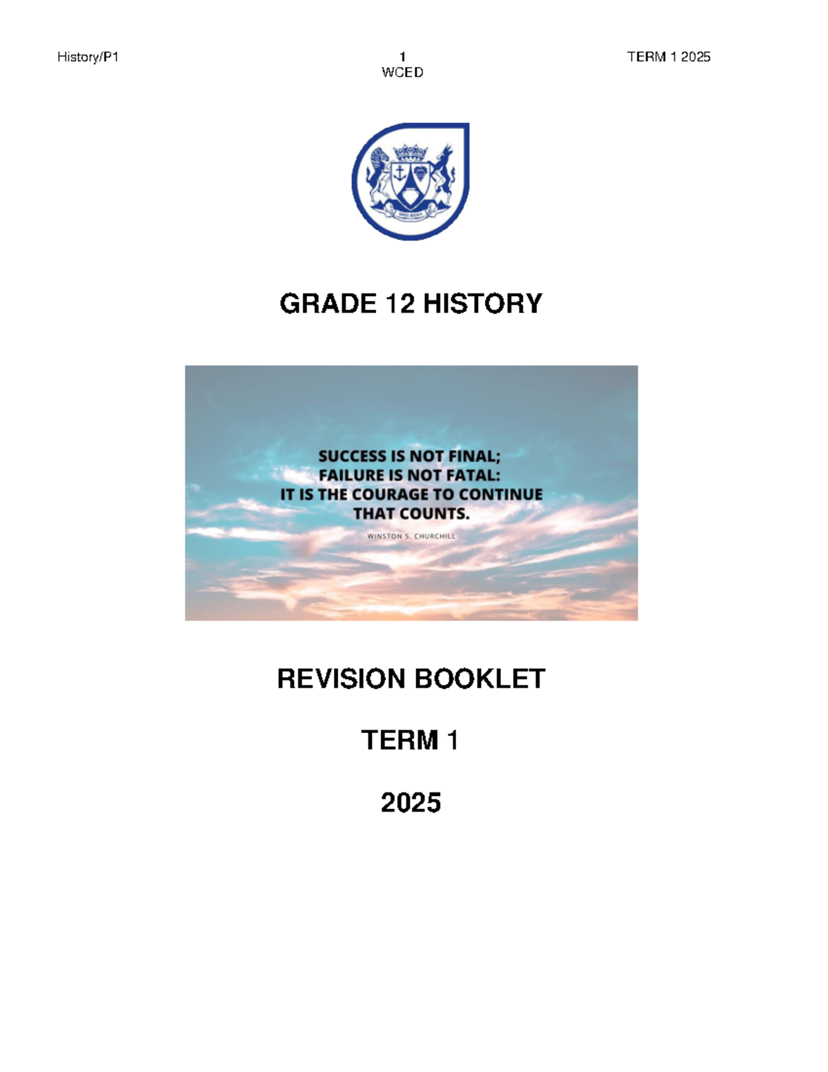 Grade 12 History Revision Notes for Term 1 2025 - Studocu