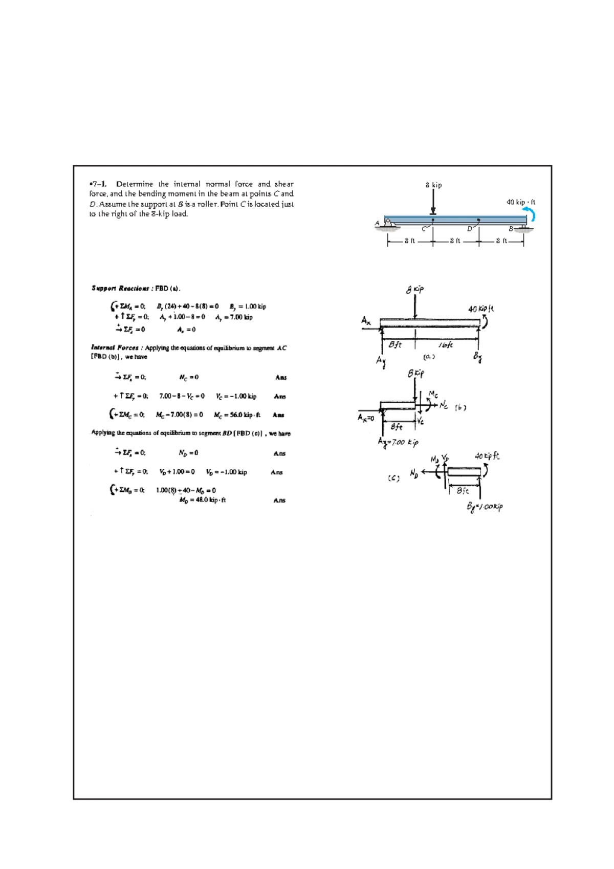 Internal Forces - •7–1. Determine the internal normal force and shear ...