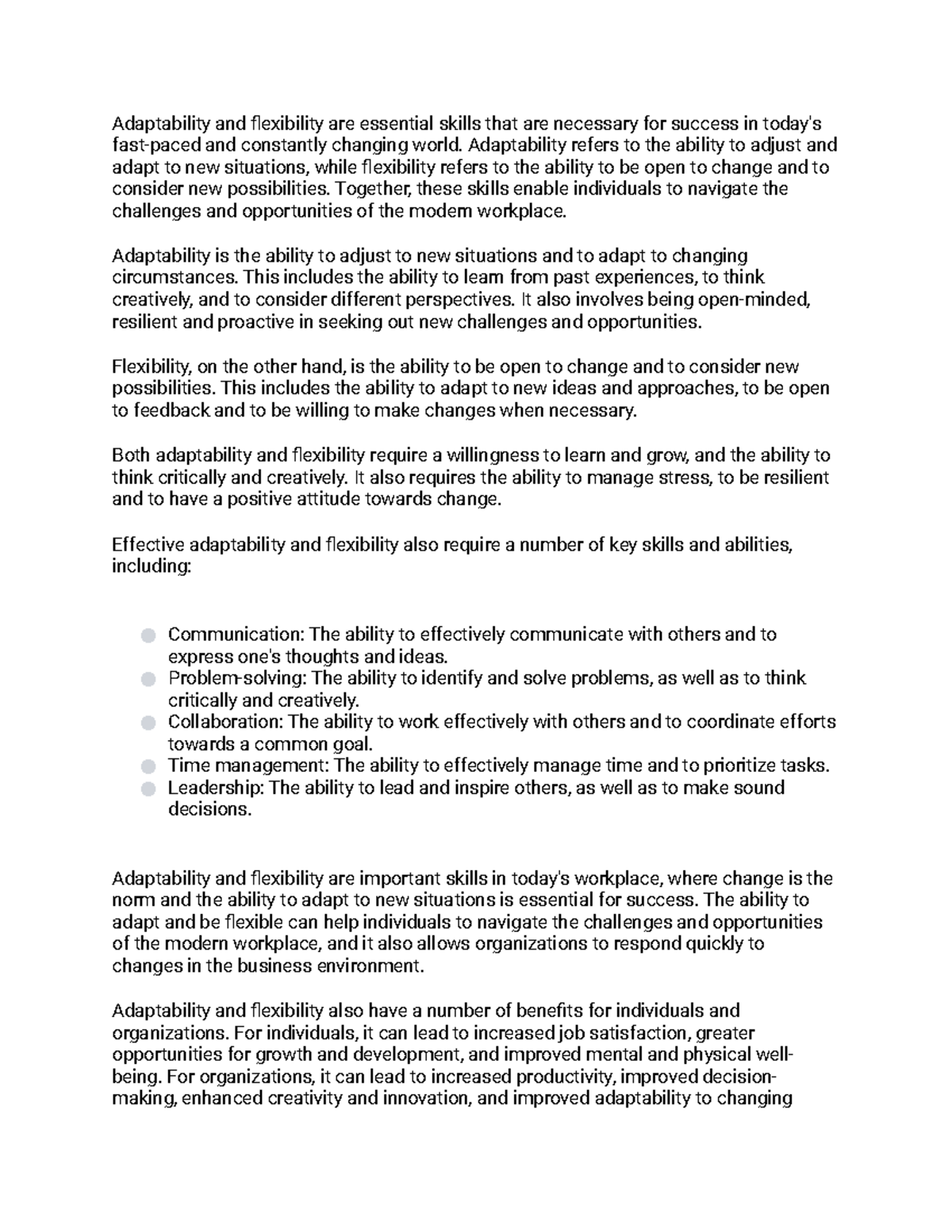 Adaptability and flexibility - Adaptability refers to the ability to ...