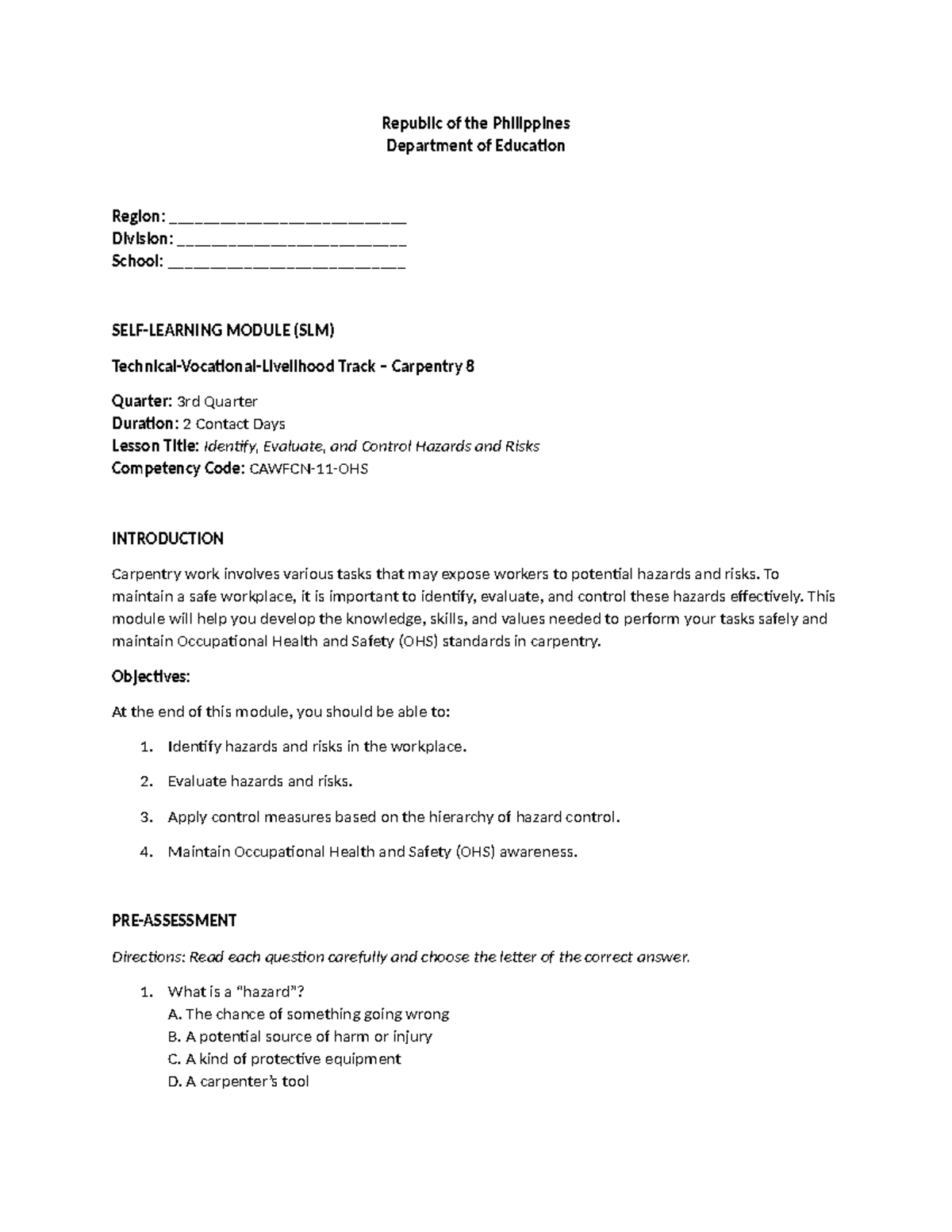 Carpentry 8: Identifying and Controlling Hazards - Module 3 - Studocu
