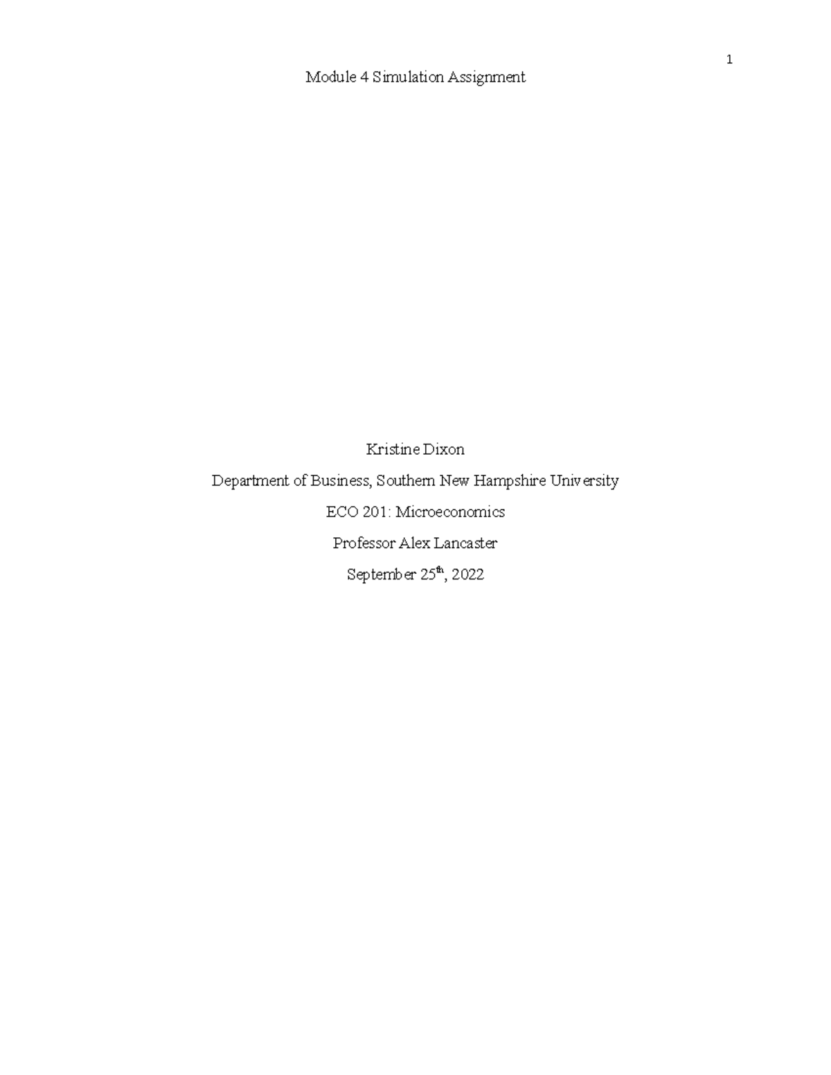 Module 4 Simulation Checkpoint - Module 4 Simulation Assignment Kristine Dixon Department of ...