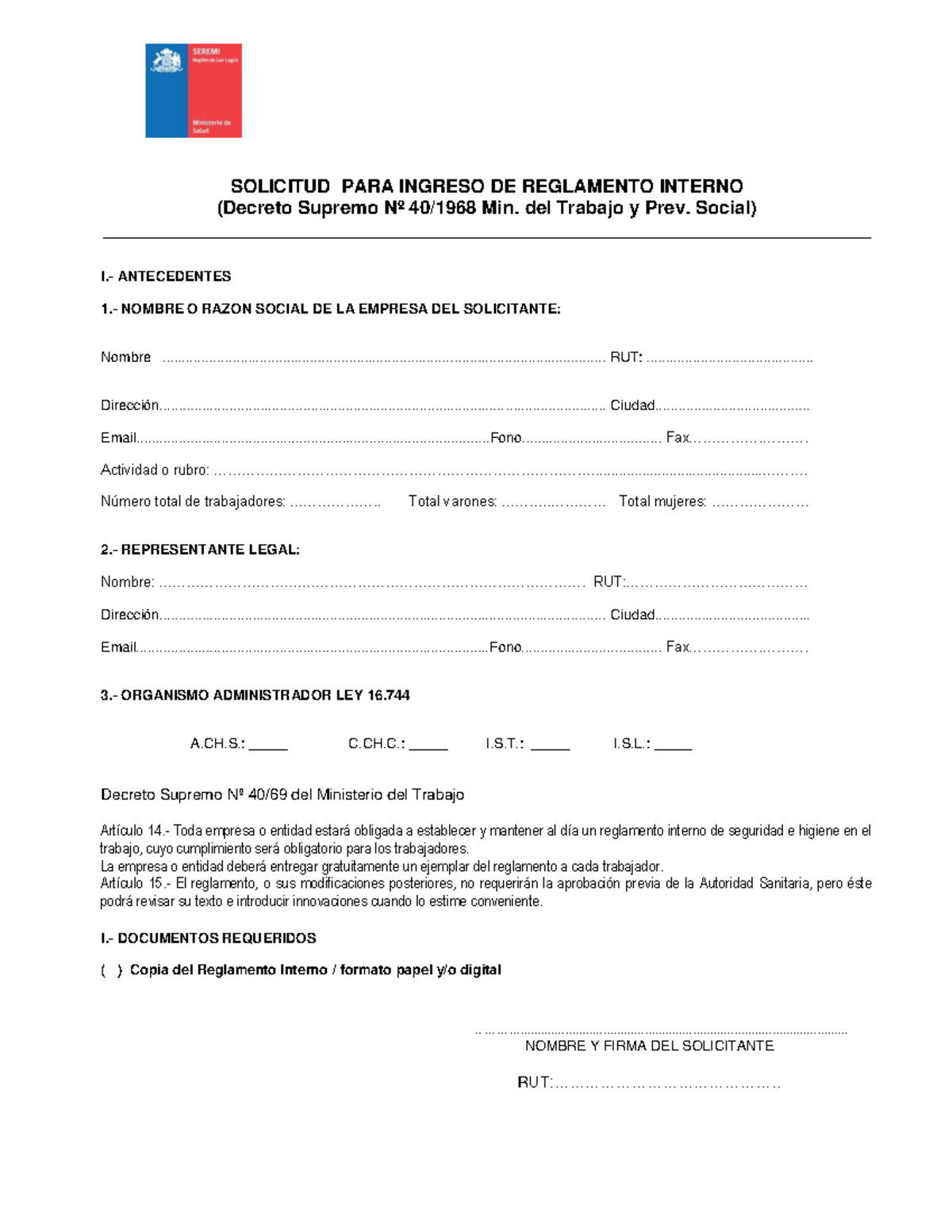 Solicitud de Ingreso de Reglamento Interno - Decreto Supremo 40/1968 ...