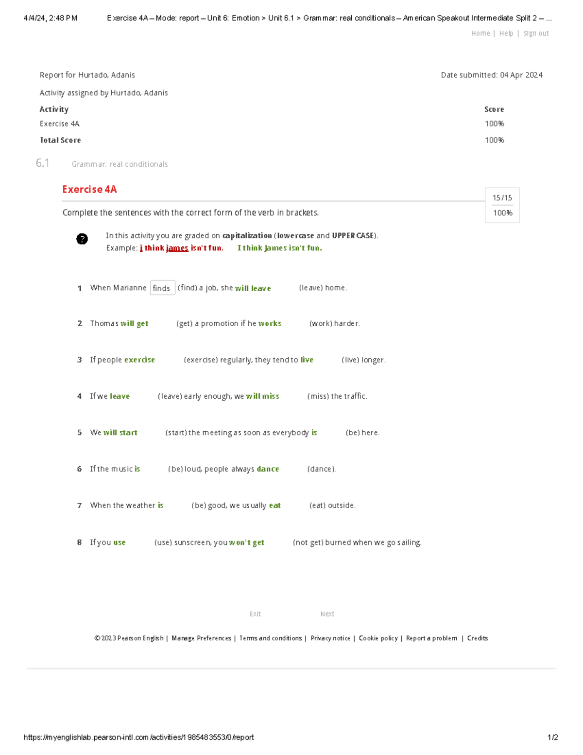 Exercise 4A – Report on Grammar: Real Conditionals – Unit 6 – American ...
