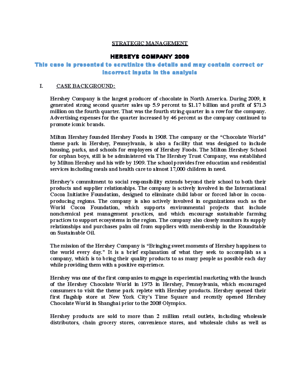 Strategic Management Analysis: Hershey's Company 2009 Case Study - Studocu