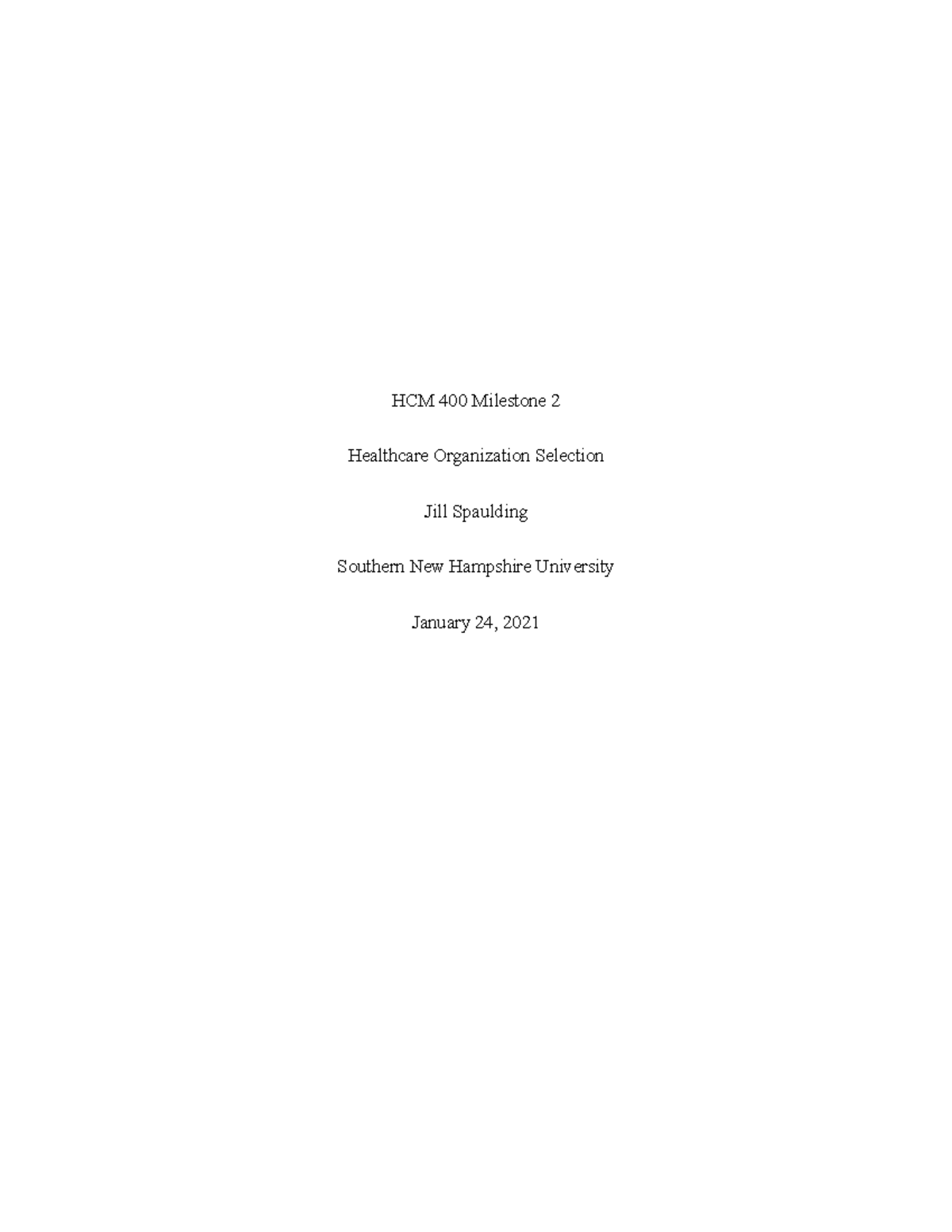 HCM 400 Milestone 2: Analysis of Duke University Health System - Studocu