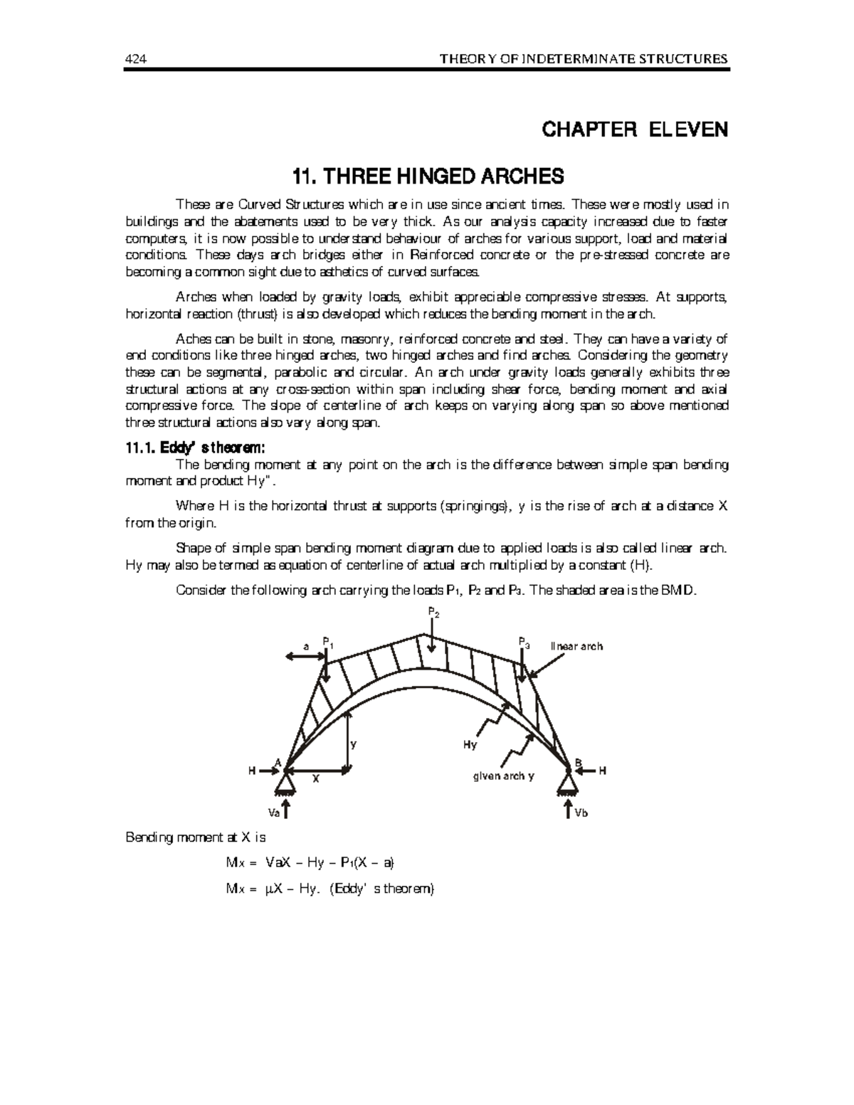 424 THEORY OF INDETERMINATE STRUCTURES CHAPTER 11: THREE HINGED ARCHES ...