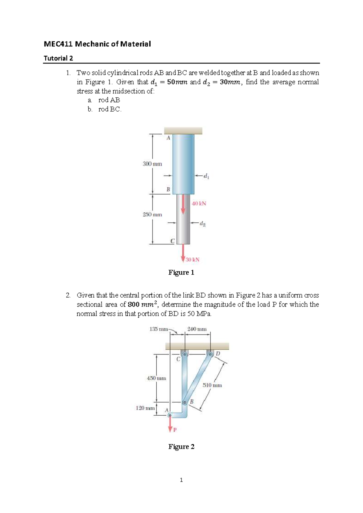 MEC411 Mechanics of Materials Tutorial 2: Stress Analysis Problems ...