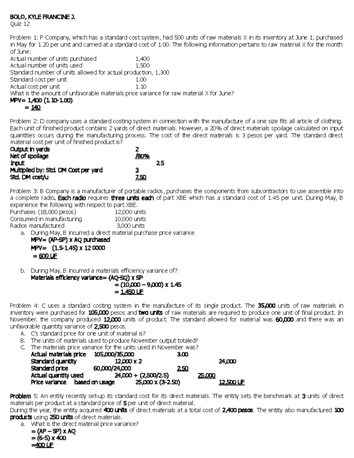 Quiz on Accounting 3: Standard Costing and Variance Analysis - Studocu
