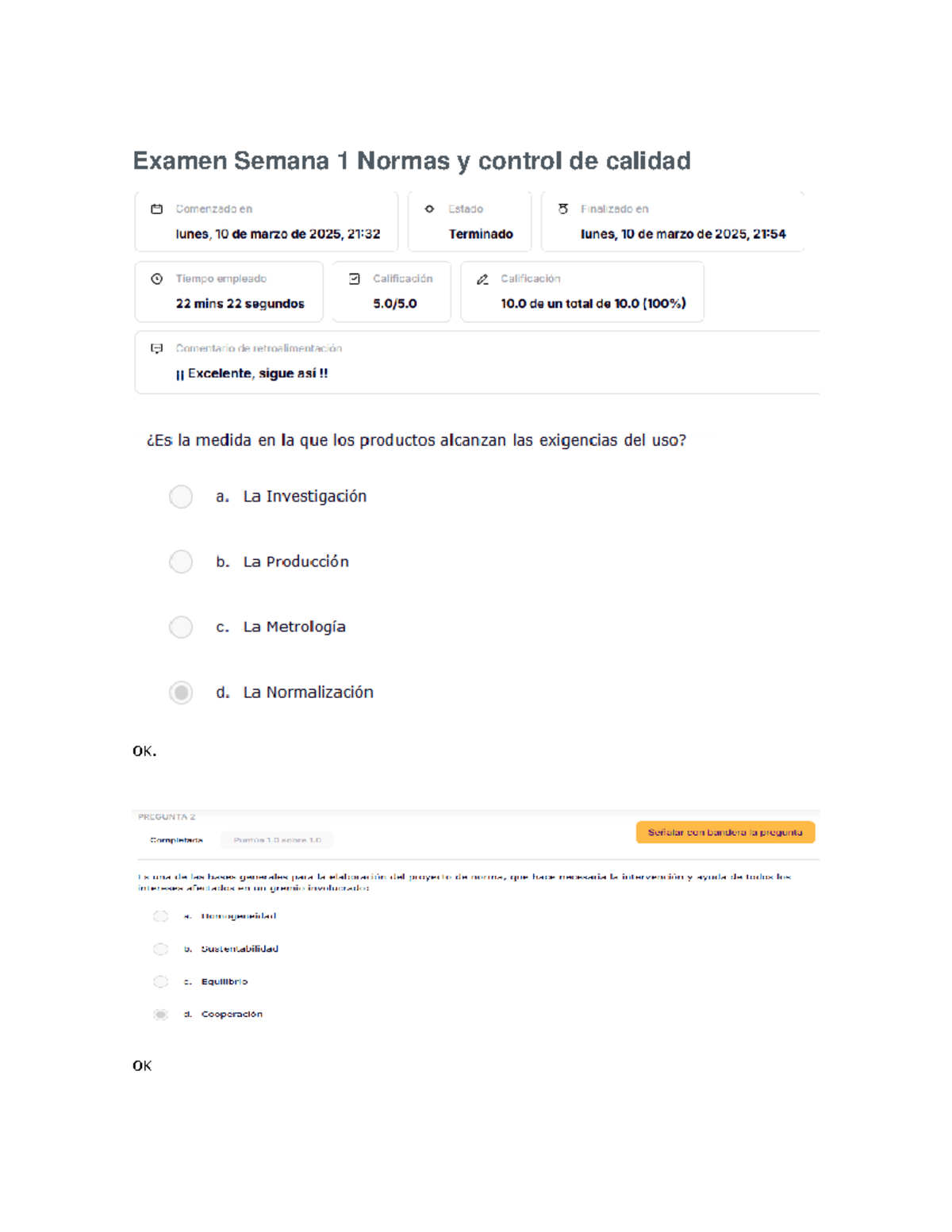 Examen Semana 1 Normas y control de calidad - Examen Semana 1 Normas y control de calidad OK. OK ...