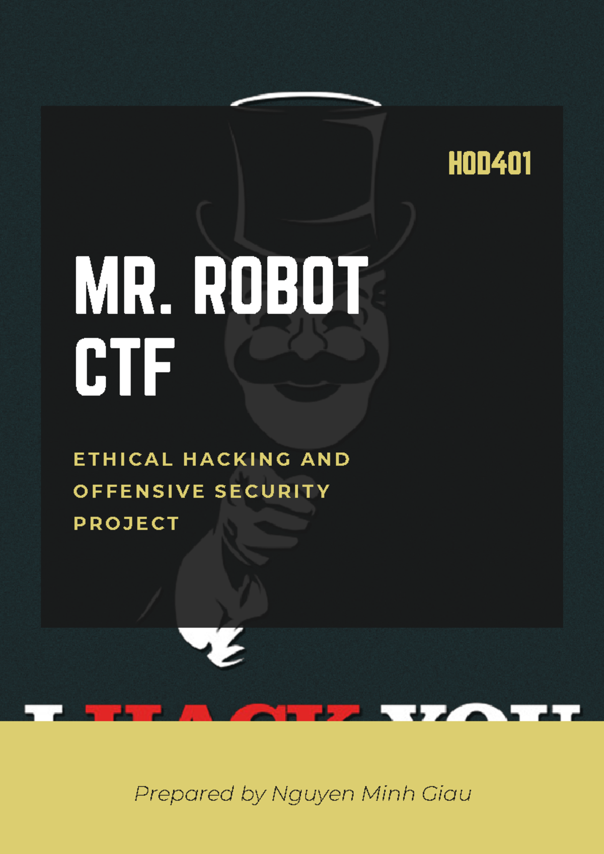 HOD401 - Mr Robot CTF - MR. ROBOT CTF HOD ####### ETHICAL HACKING AND ...