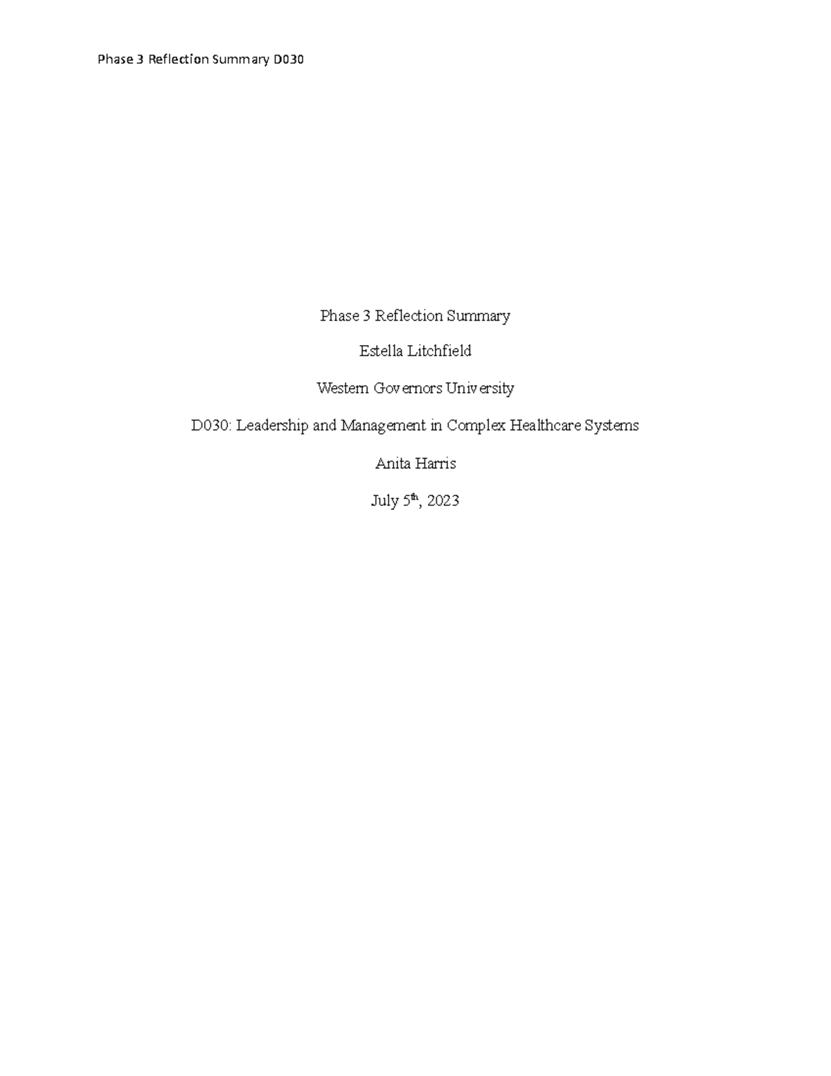 D030: Phase 3 Reflection Summary on Leadership in Healthcare Systems ...