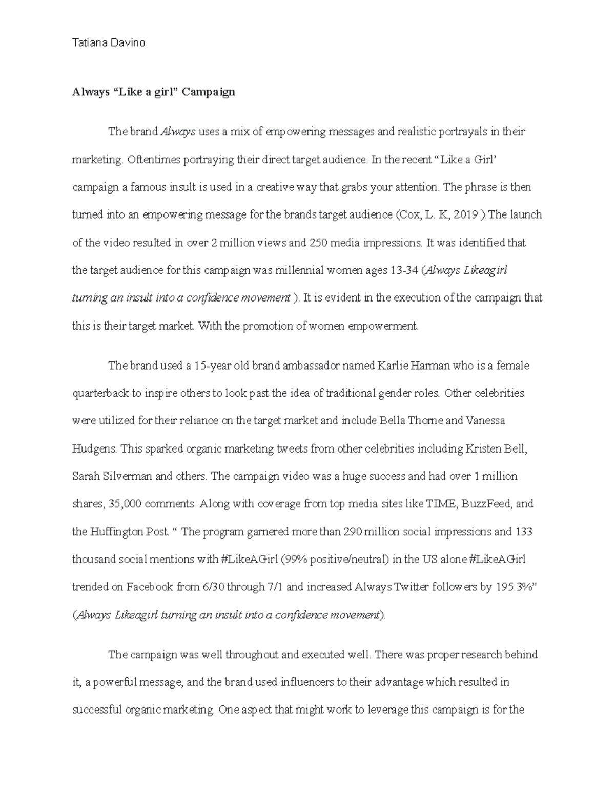 Always “Like a Girl” Campaign: Empowerment Through Marketing Strategies ...