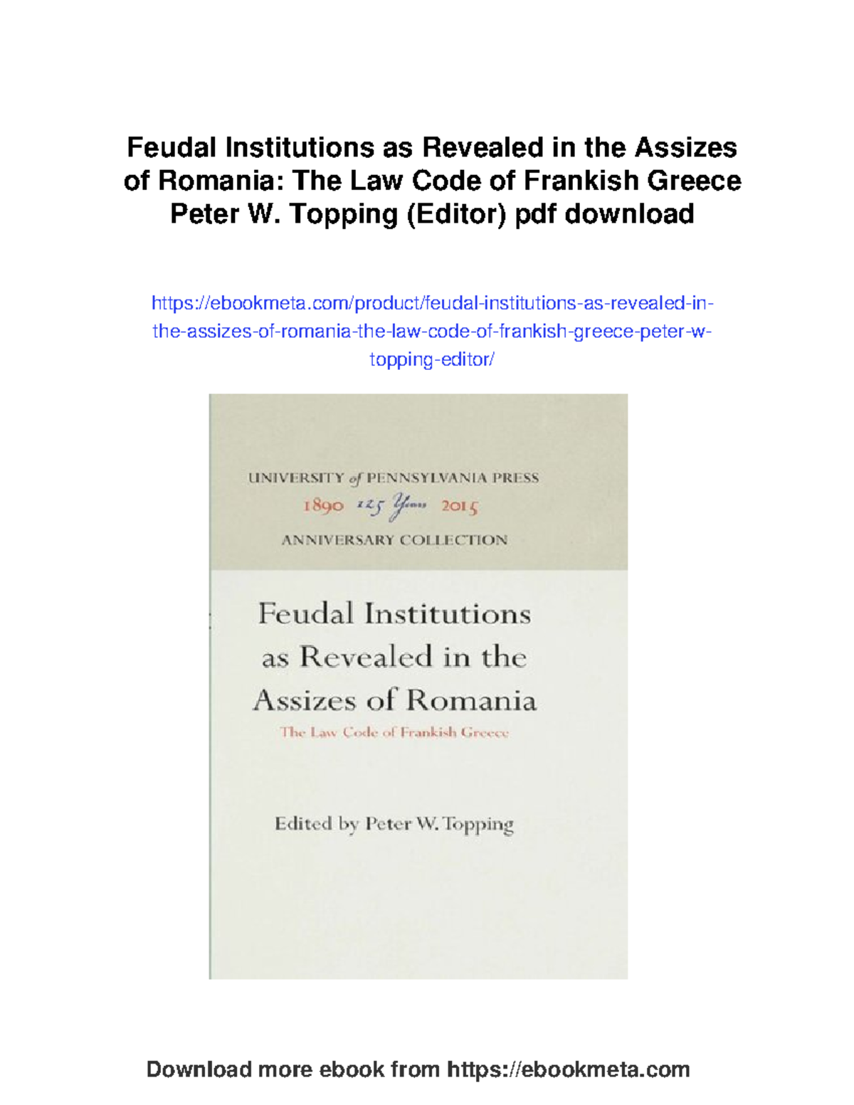 Feudal institutions: The Assizes of Romania and their significance ...