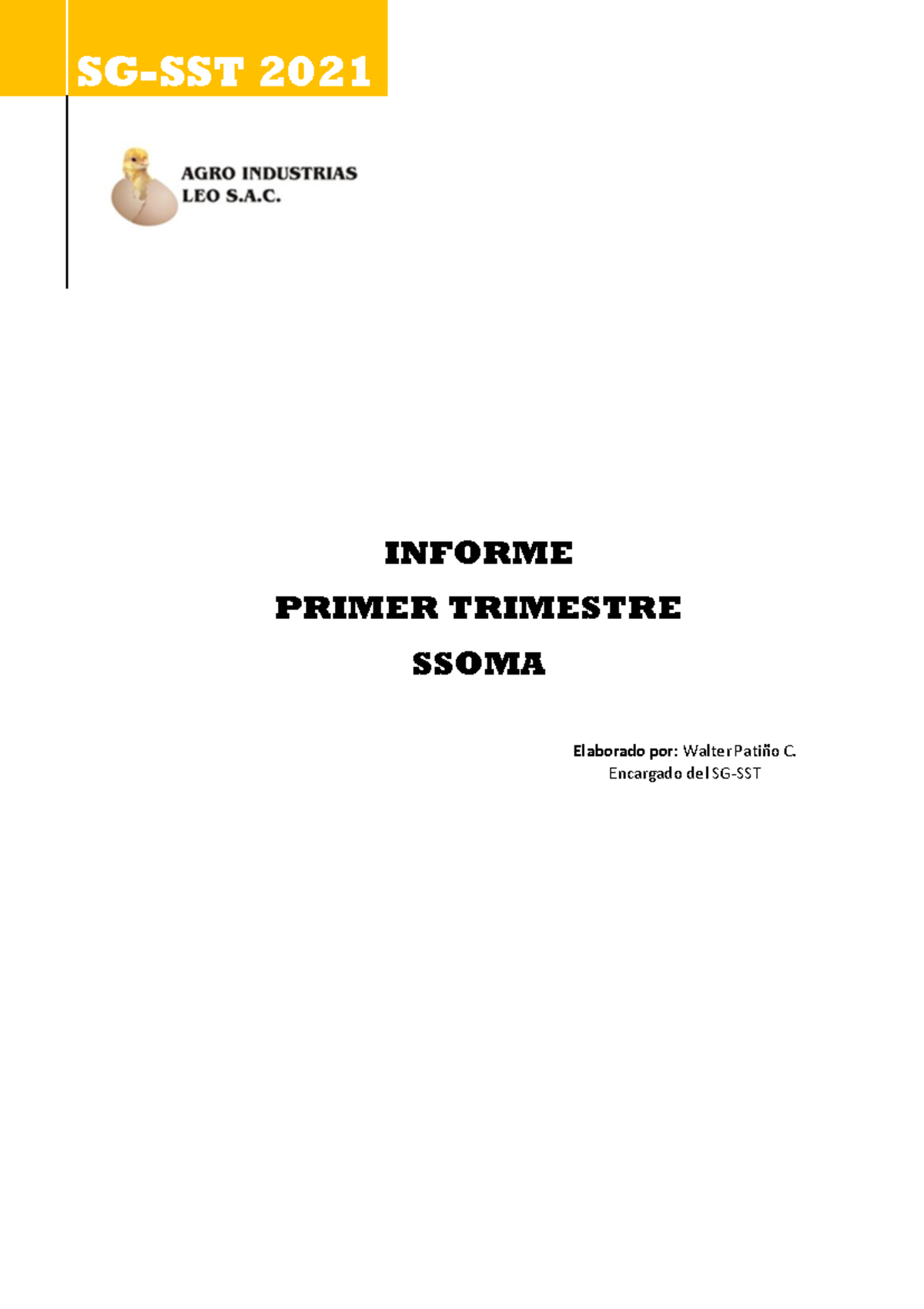 Informe Primer Trimestre SSOMA 2021 - Agroindustrias Leo SAC - Studocu