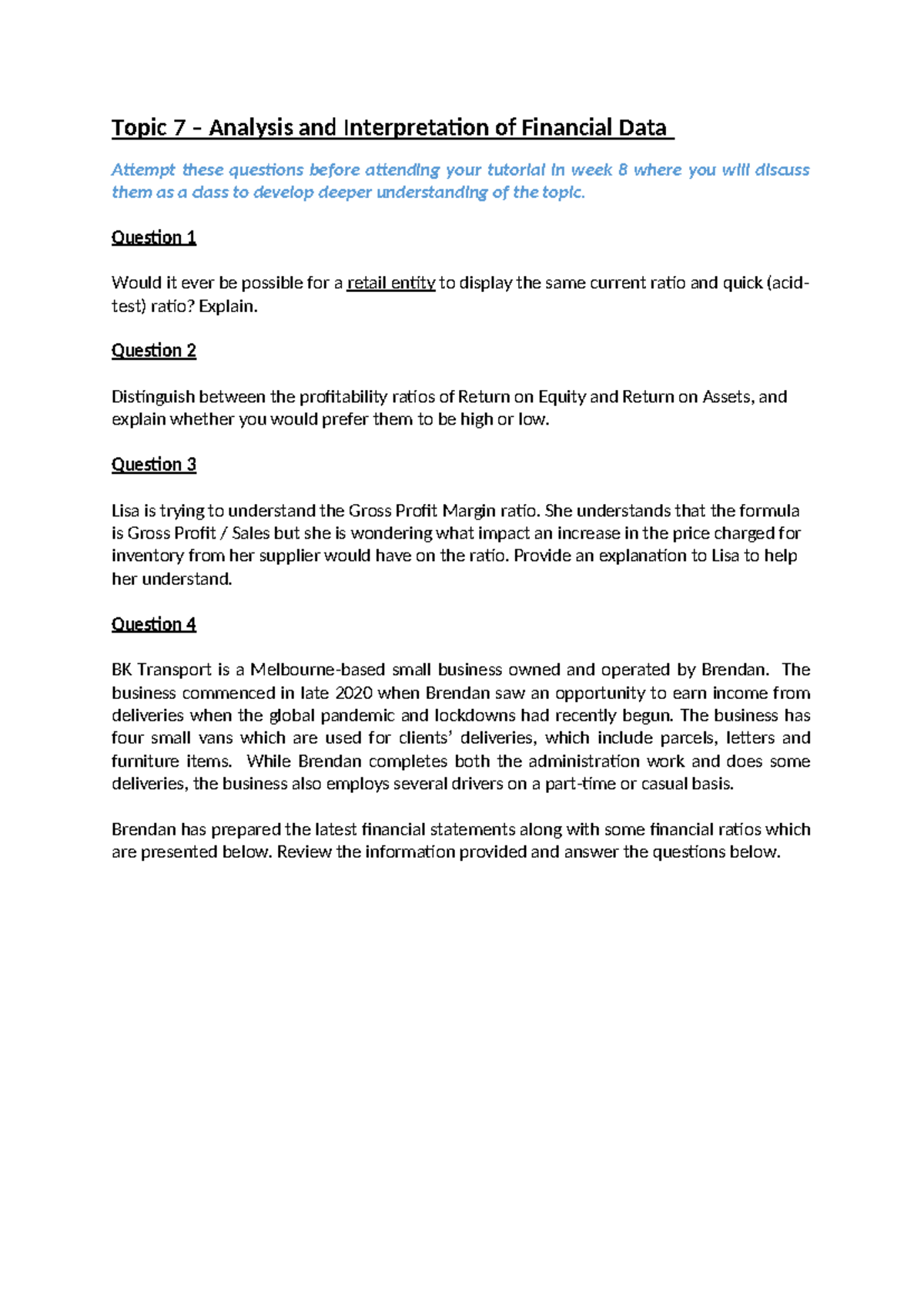 Topic 7 Tutorial Questions - Topic 7 – Analysis and Interpretation of ...