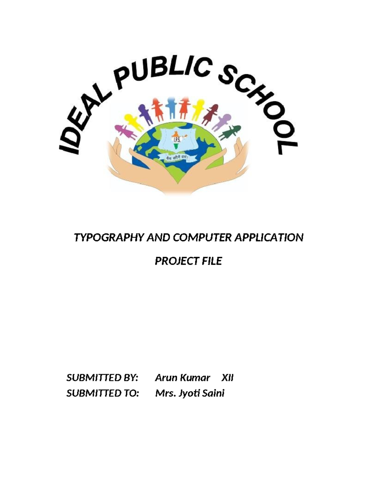 XII Computer Application Project: Typography Principles and Tools - Studocu