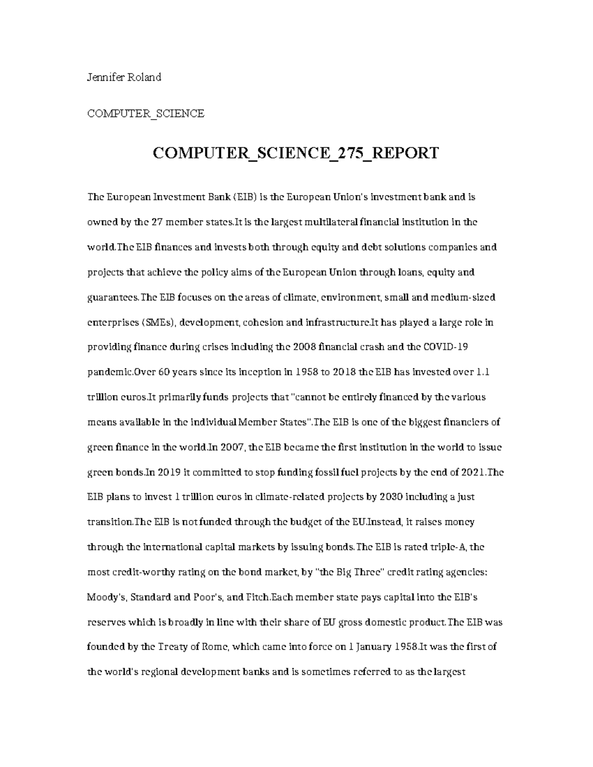 Computer Science 275 Report - Jennifer Roland COMPUTER_SCIENCE COMPUTER ...
