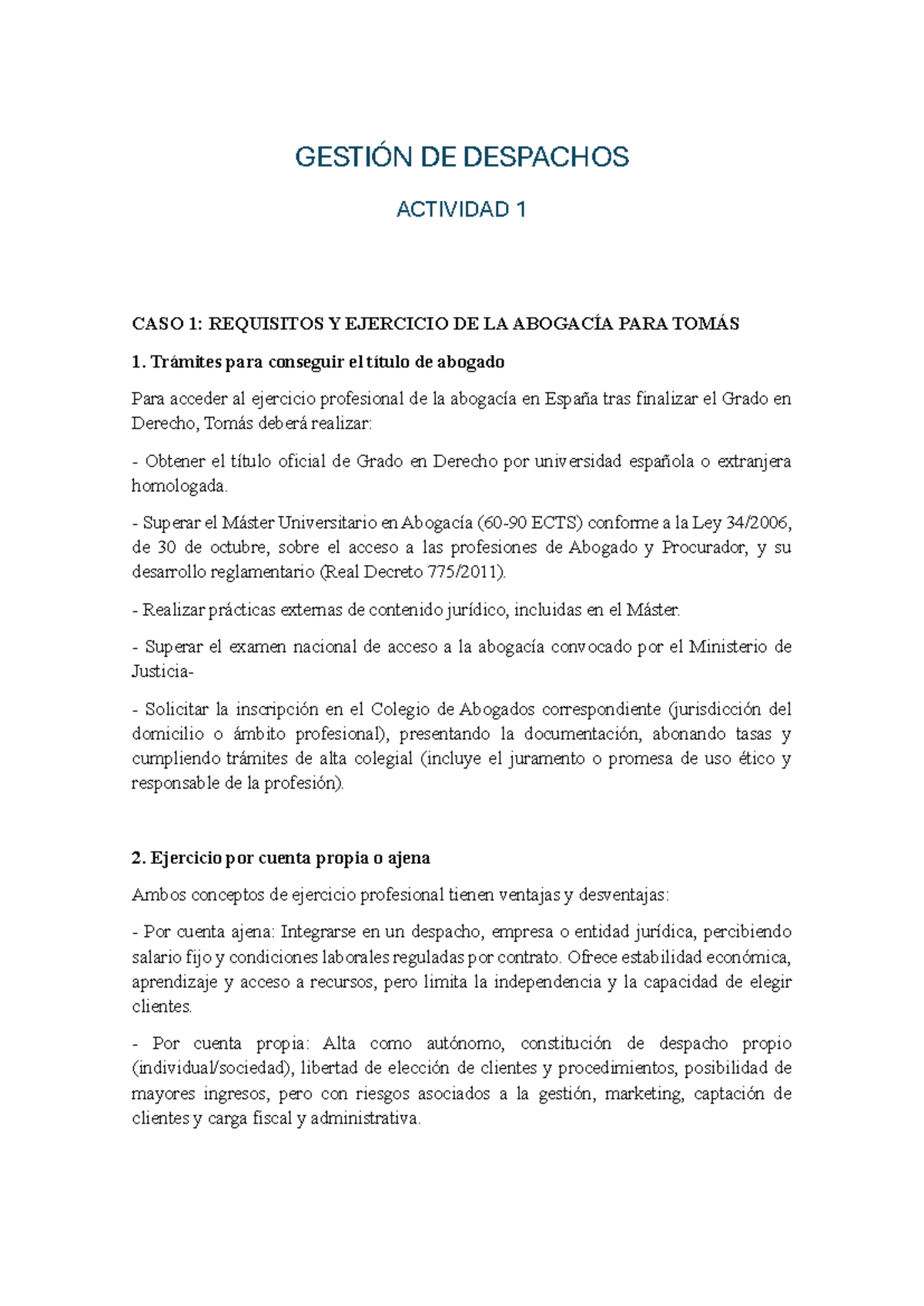 GESTIÓN DE DESPACHOS ACTIVIDAD 1: REQUISITOS PARA EJERCICIO DE ABOGACÍA ...