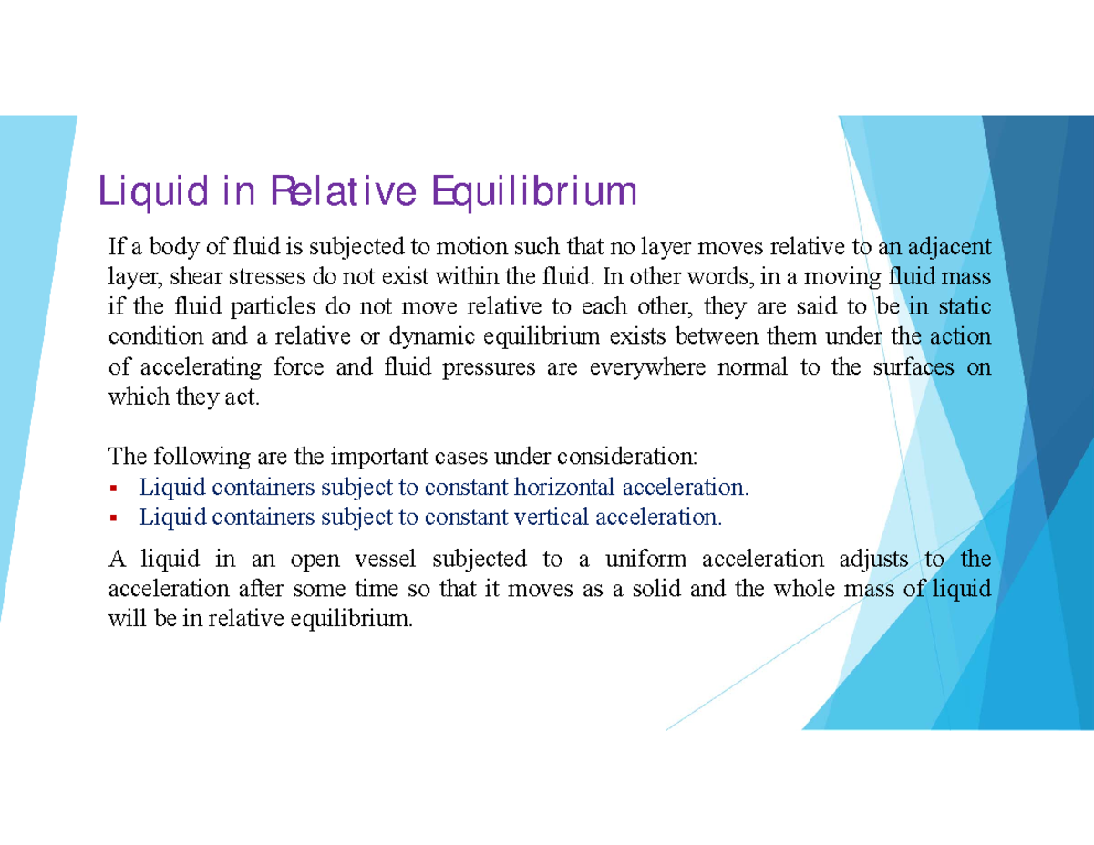 Lecture 5 - Liquids in Relative Equilibrium - Liquid in Relative ...