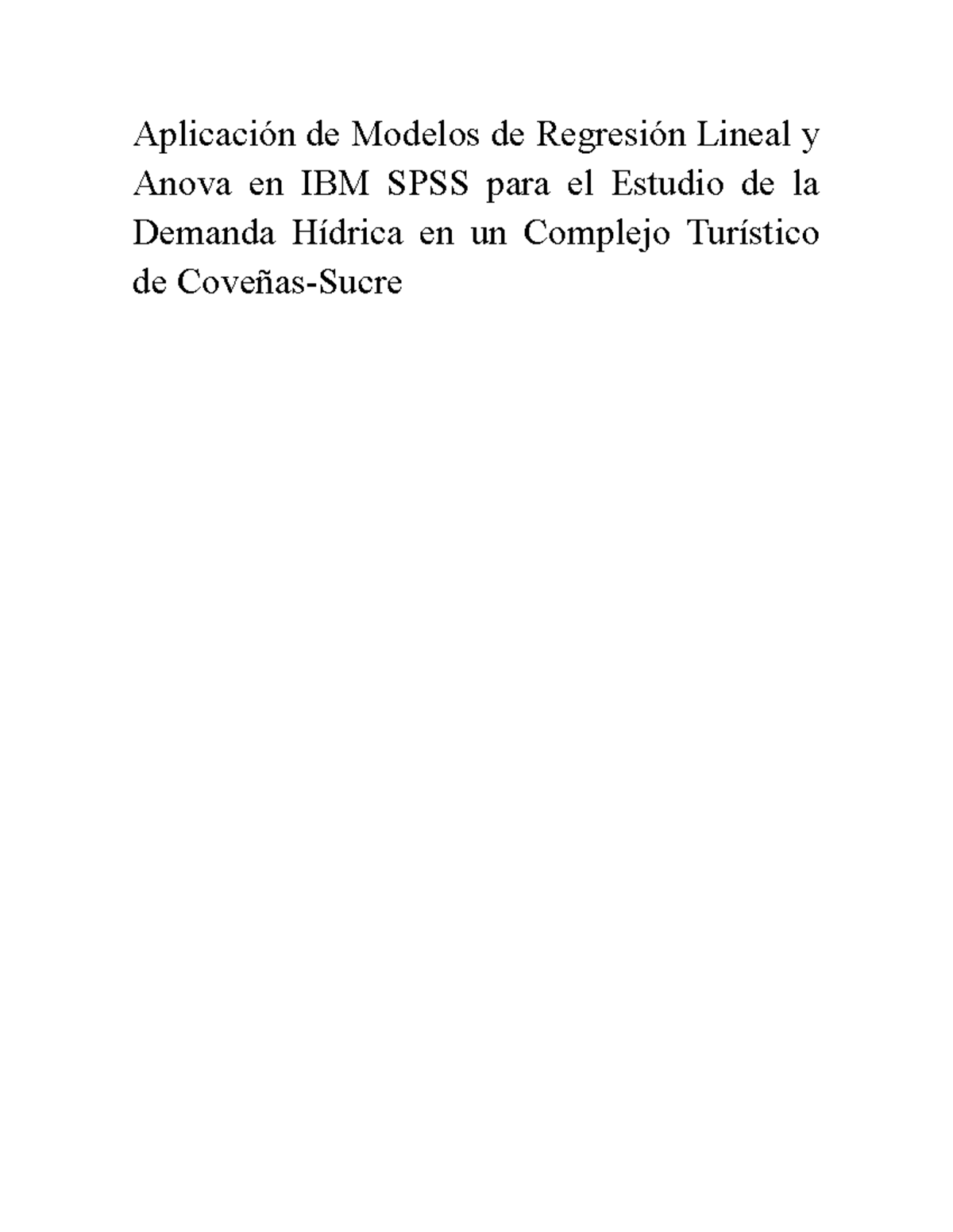 Análisis de Regresión Lineal y ANOVA en IBM SPSS: Demanda de Agua en ...