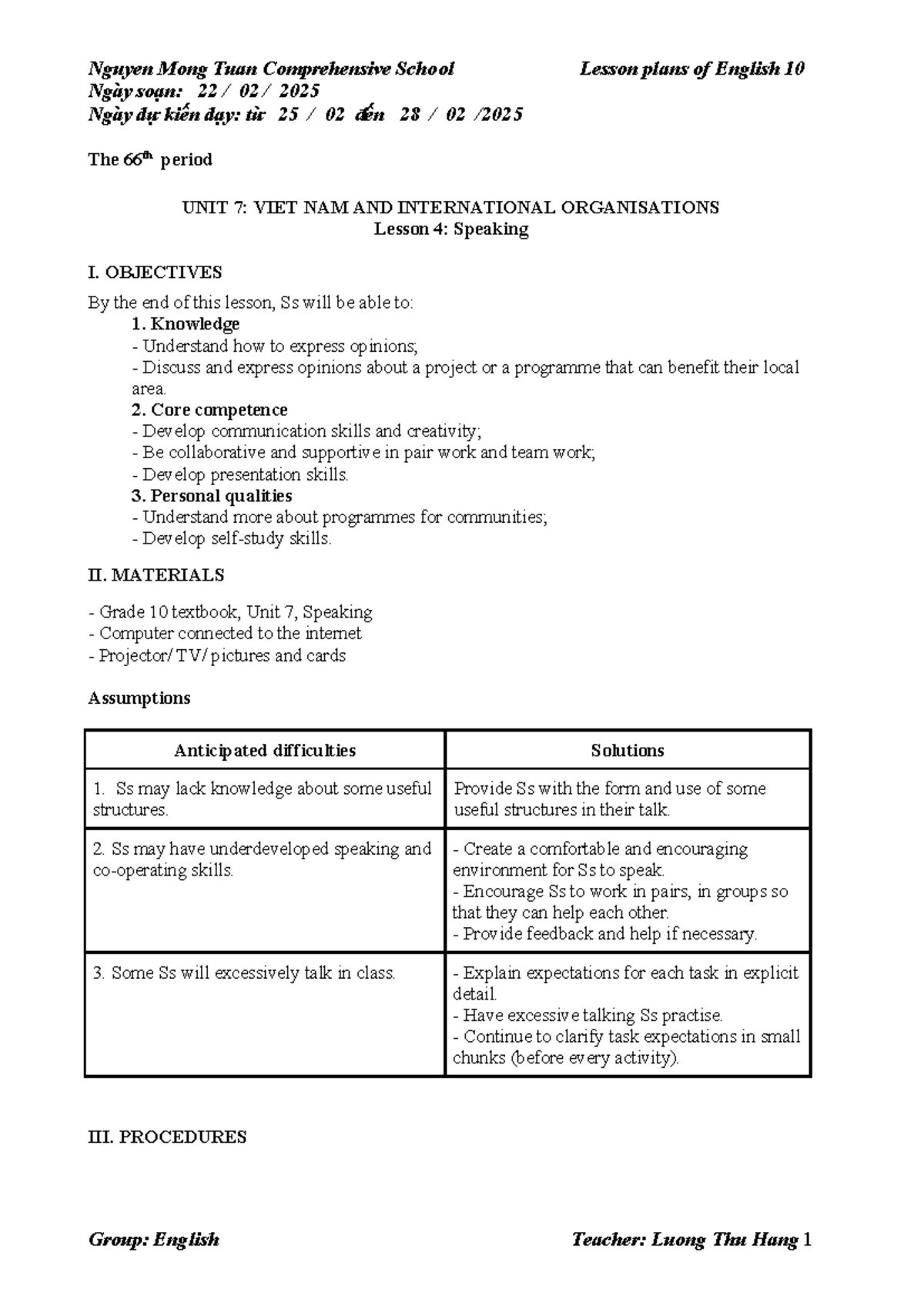 IV 2 GLOBAL SUCCESS 10 UNIT 7 lesson 4 speaking - Ngày soạn: 22 / 0 2 / ...