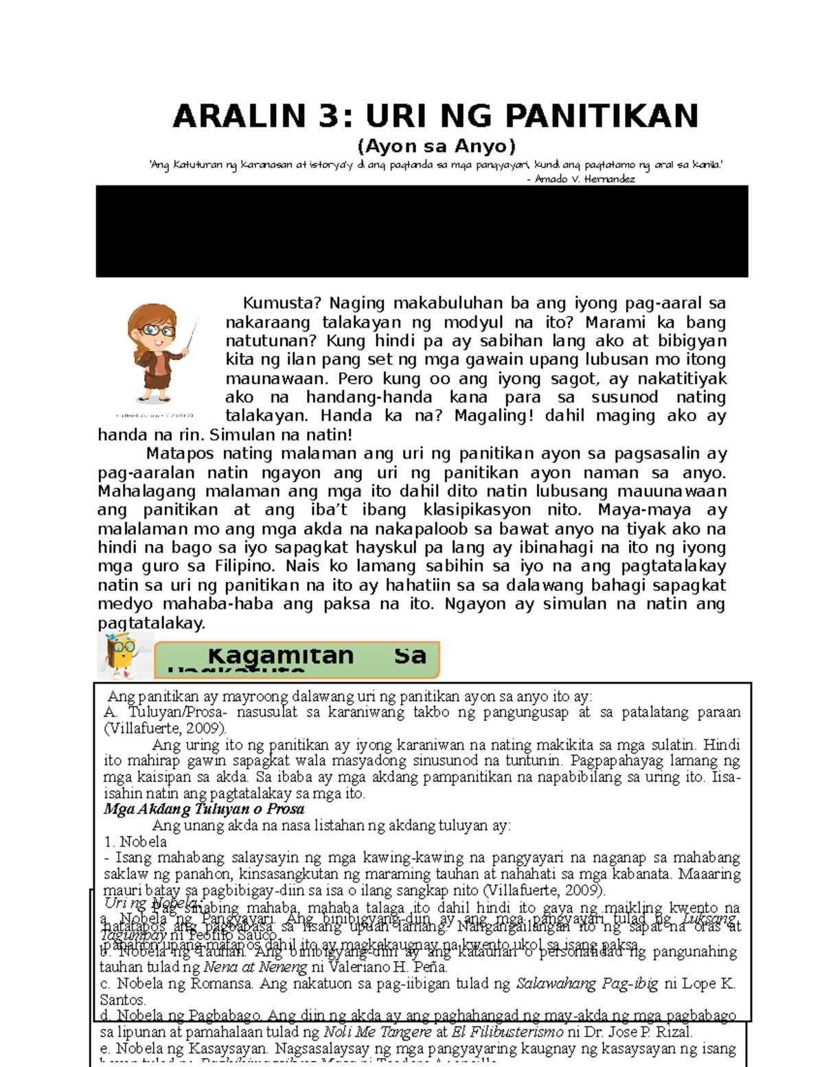 Aralin 2 Anyong Tuluyan - ARALIN 3: URI NG PANITIKAN (Ayon sa Anyo) “Ang Katuturan ng karanasan ...